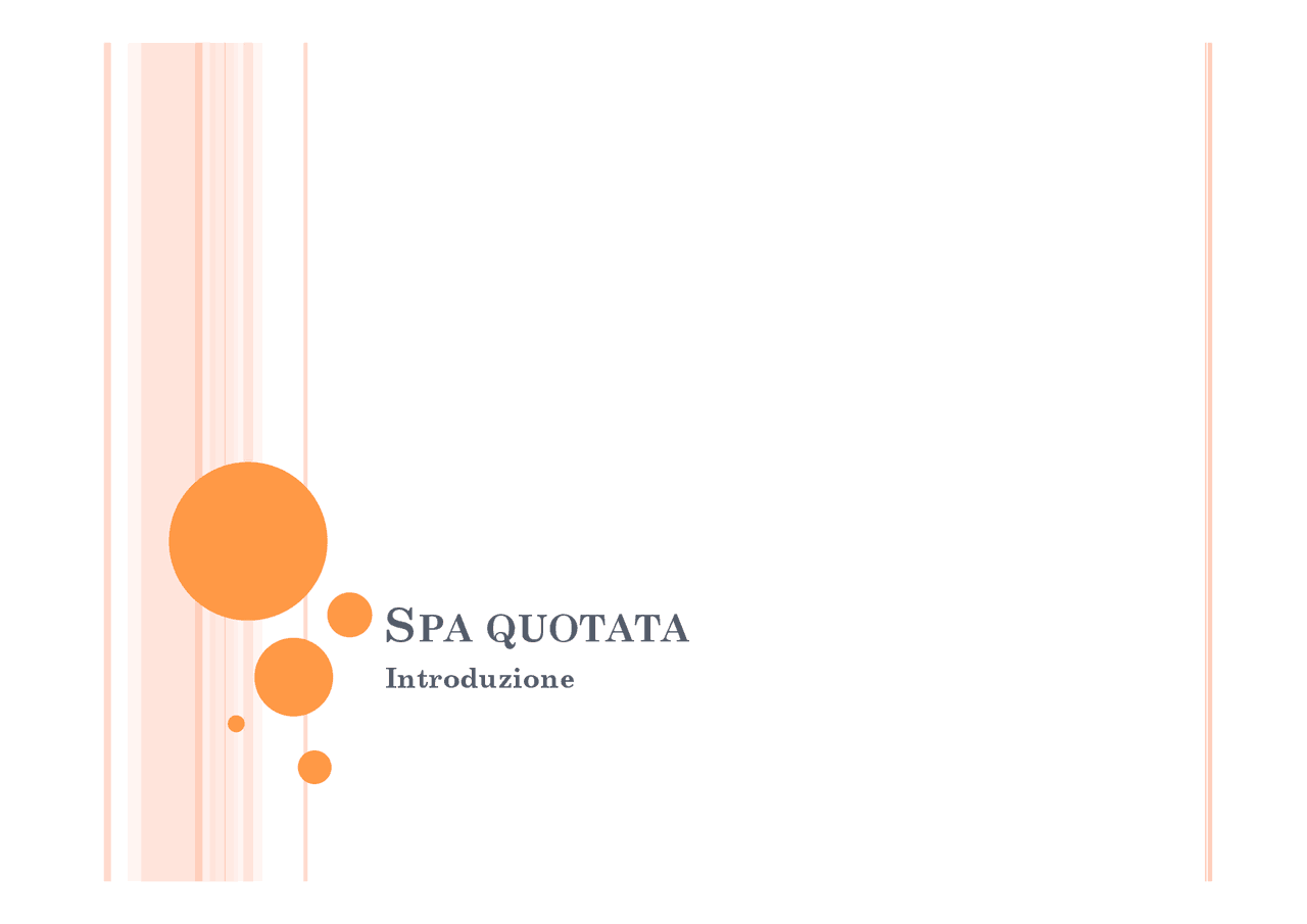 Slides Riassuntive Delle Spa Quotate Docsity