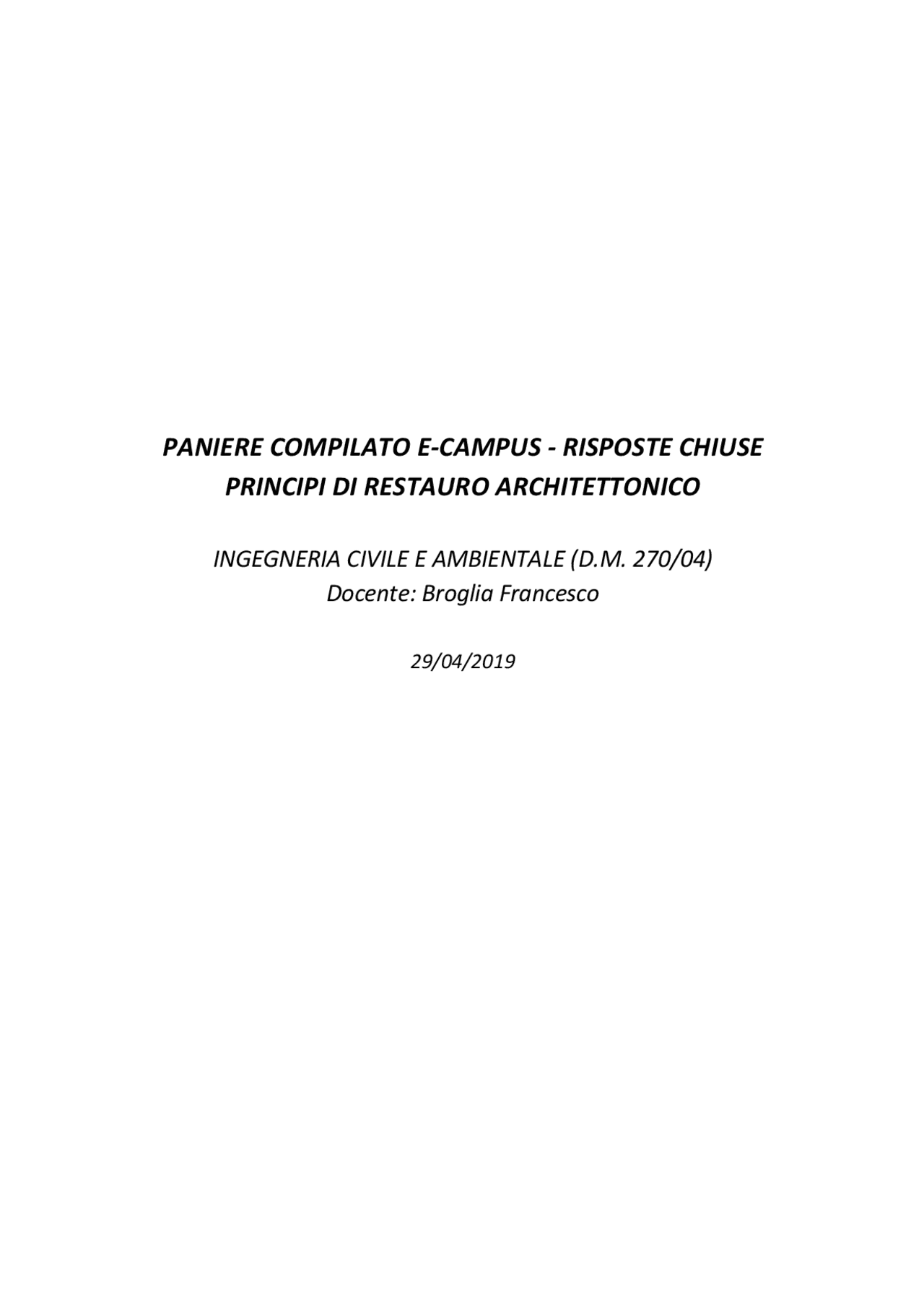 Paniere Principi Di Restauro Architettonico Ecampus Prof Broglia