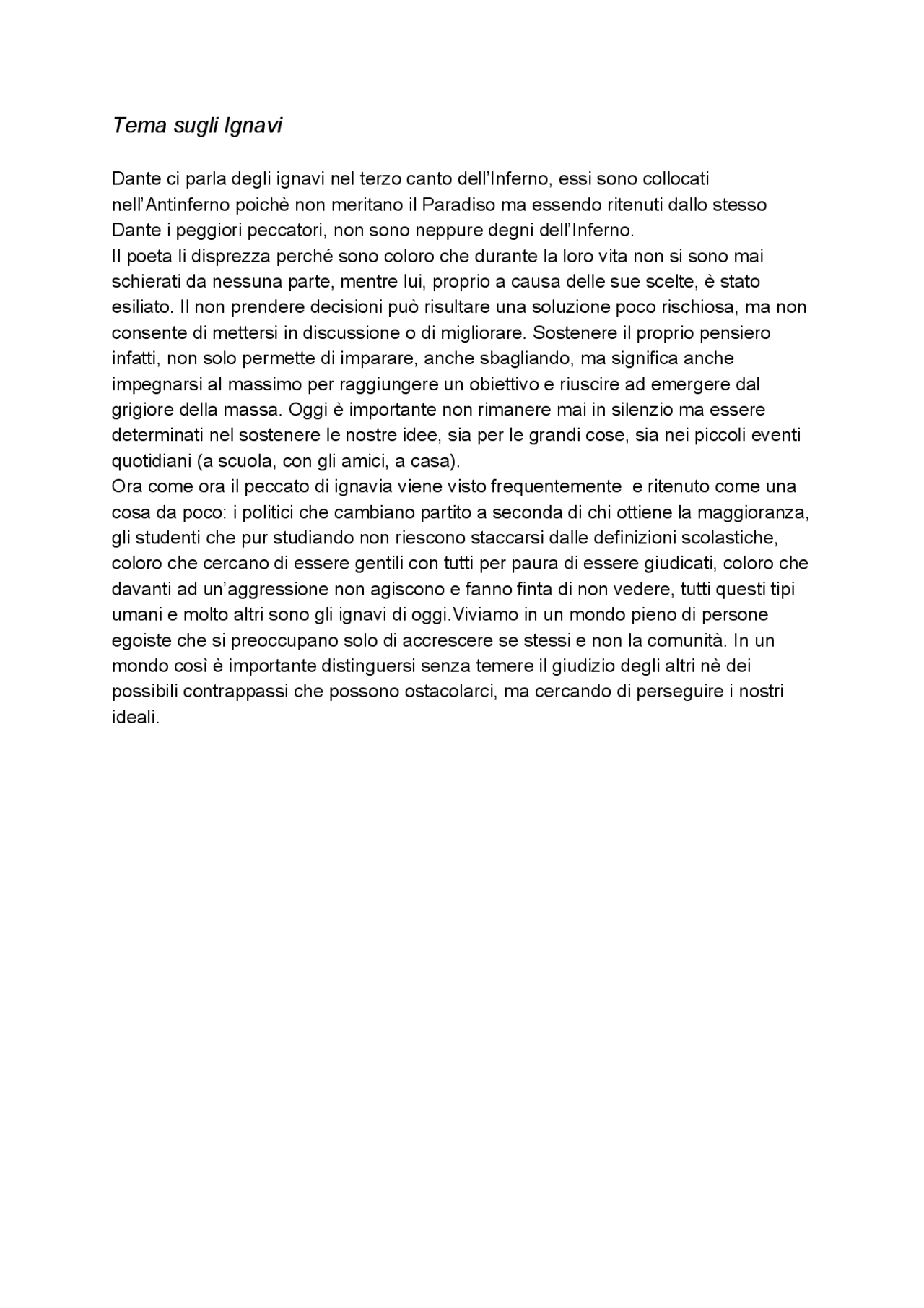 Tema svolto sugli ignavi moderni | Appunti di Italiano | Docsity