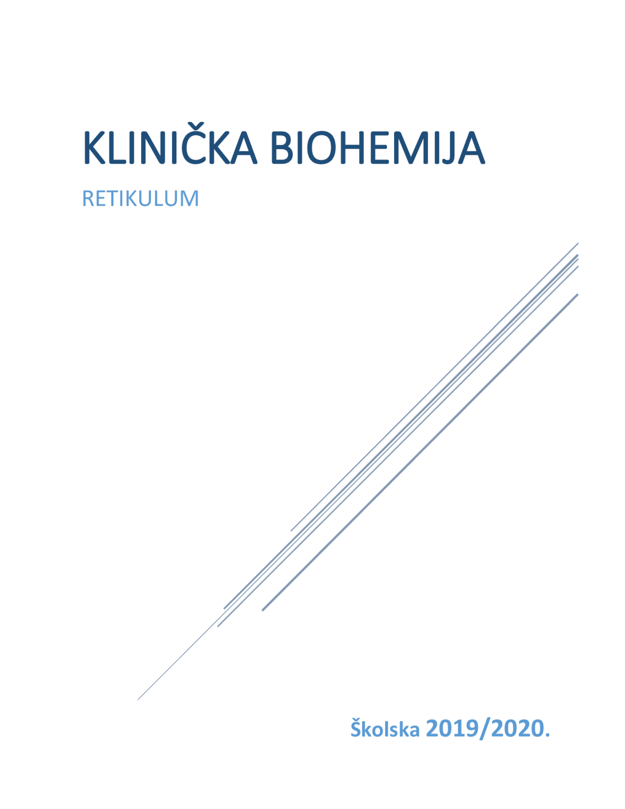 Klinicka biohemija SKRIPTA | Rezime' predlog Klinička hemija | Docsity