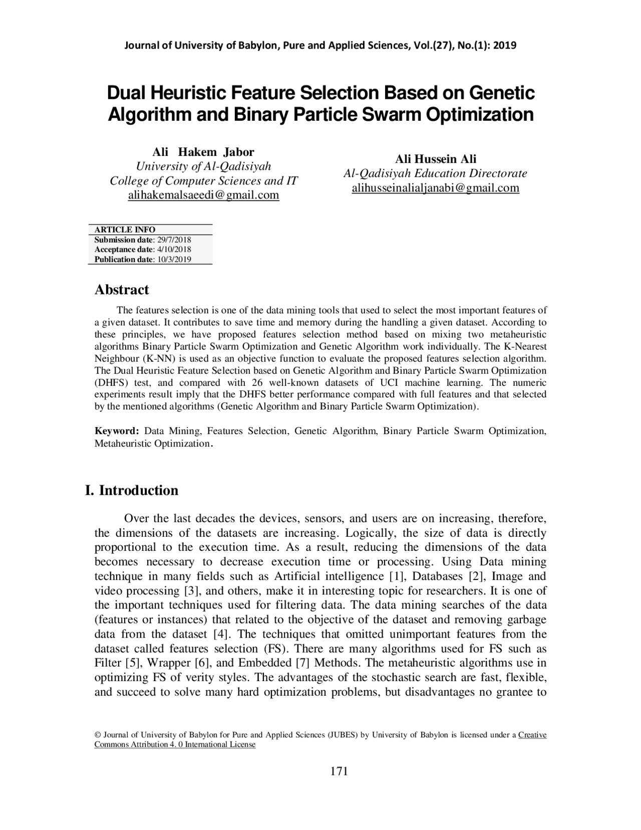 Dual Heuristic Feature Selection Based On Genetic Algorithm And Binary