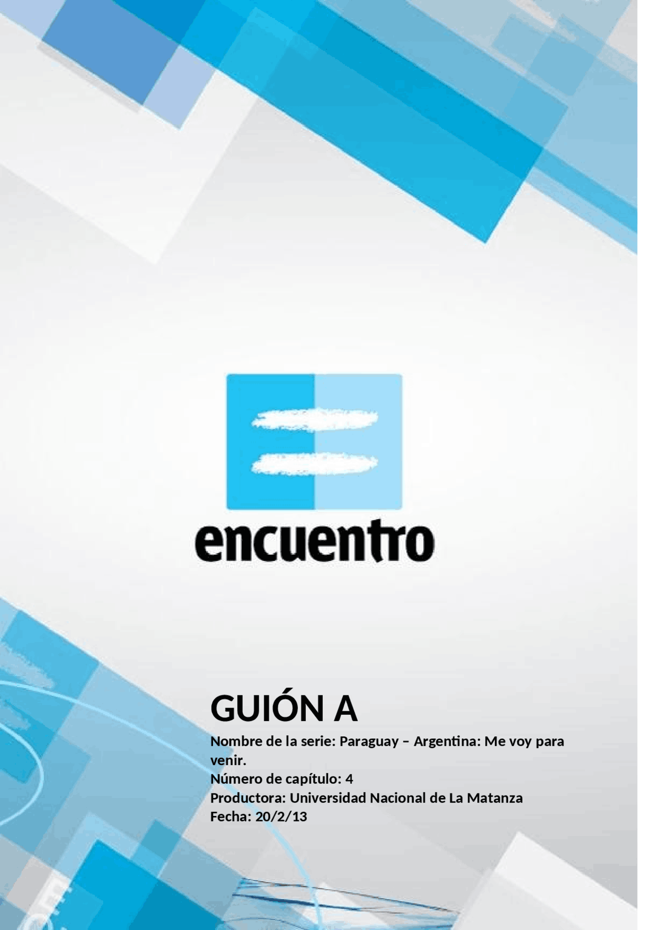 Ejemplo de guion documental televisivo - Docsity