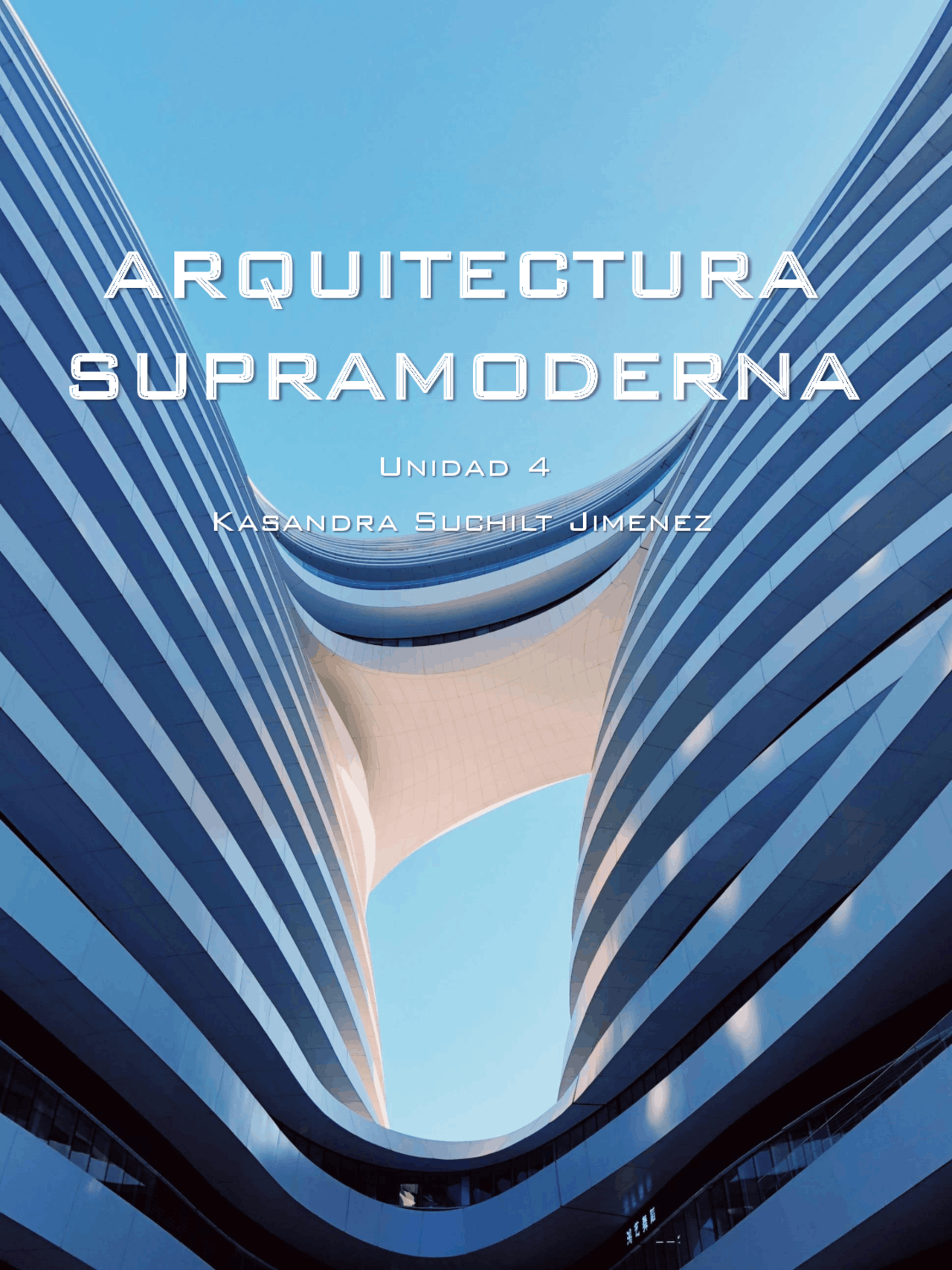 Arquitectura supramoderna | Guías, Proyectos, Investigaciones de ...