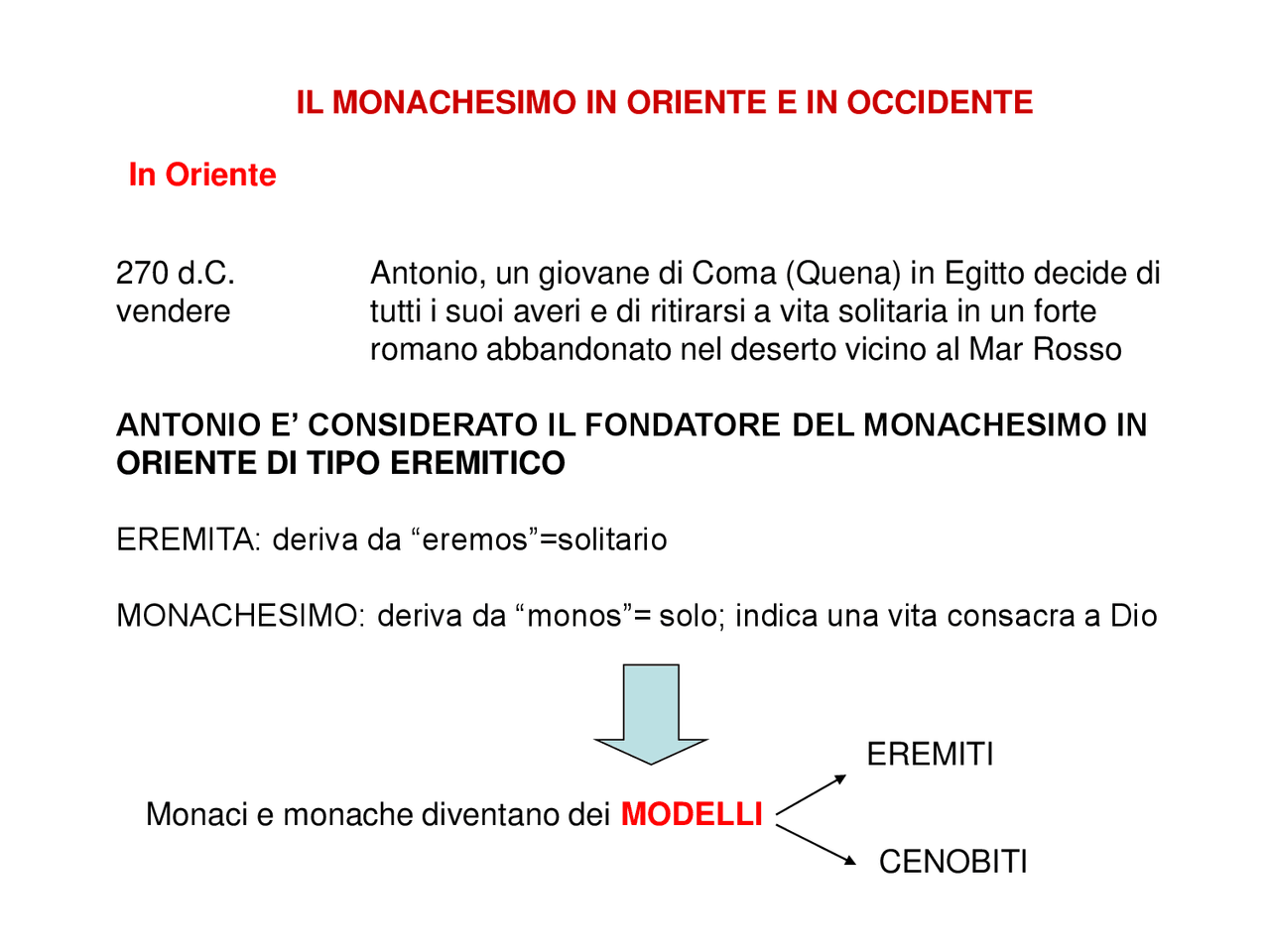 Monachesimo orientale ed occidentale | Dispense di Storia | Docsity