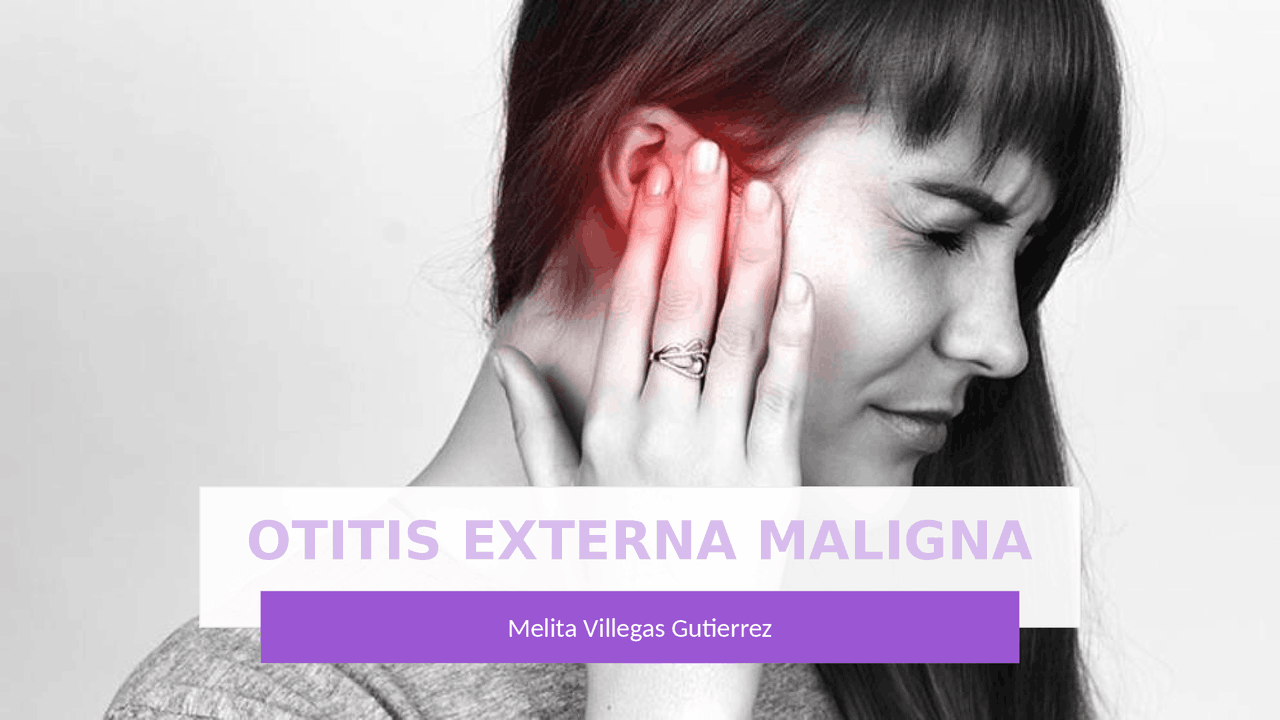 Otitis externa maligna - Docsity
