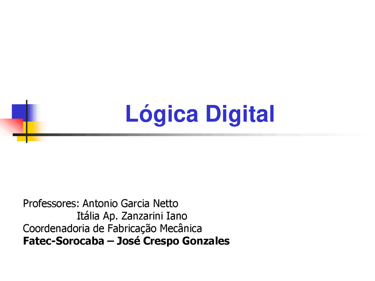 Logica digital para universidad - Docsity