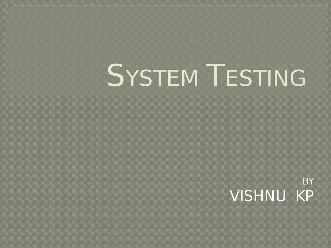 System Testing Slide Slides Computer Science Docsity