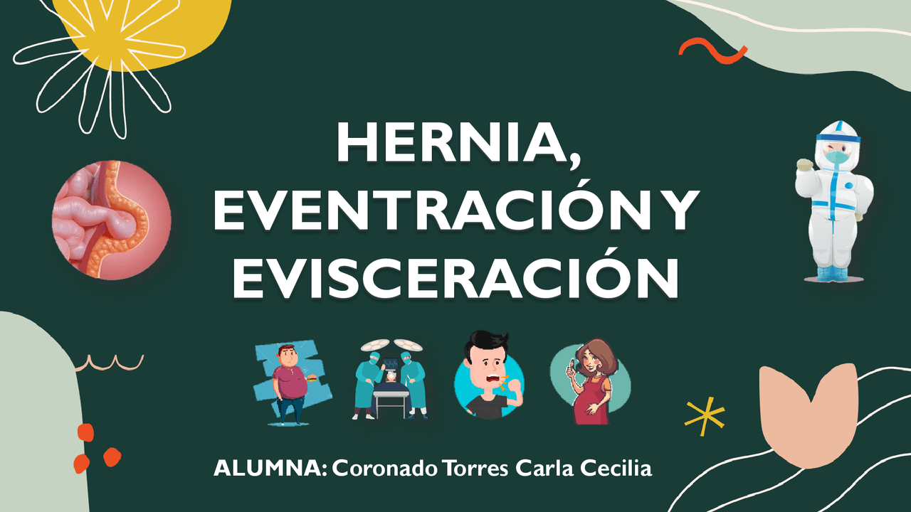 HERNIA, EVENTRACIÓN Y EVISCERACIÓN | Diapositivas de Cirugía General ...