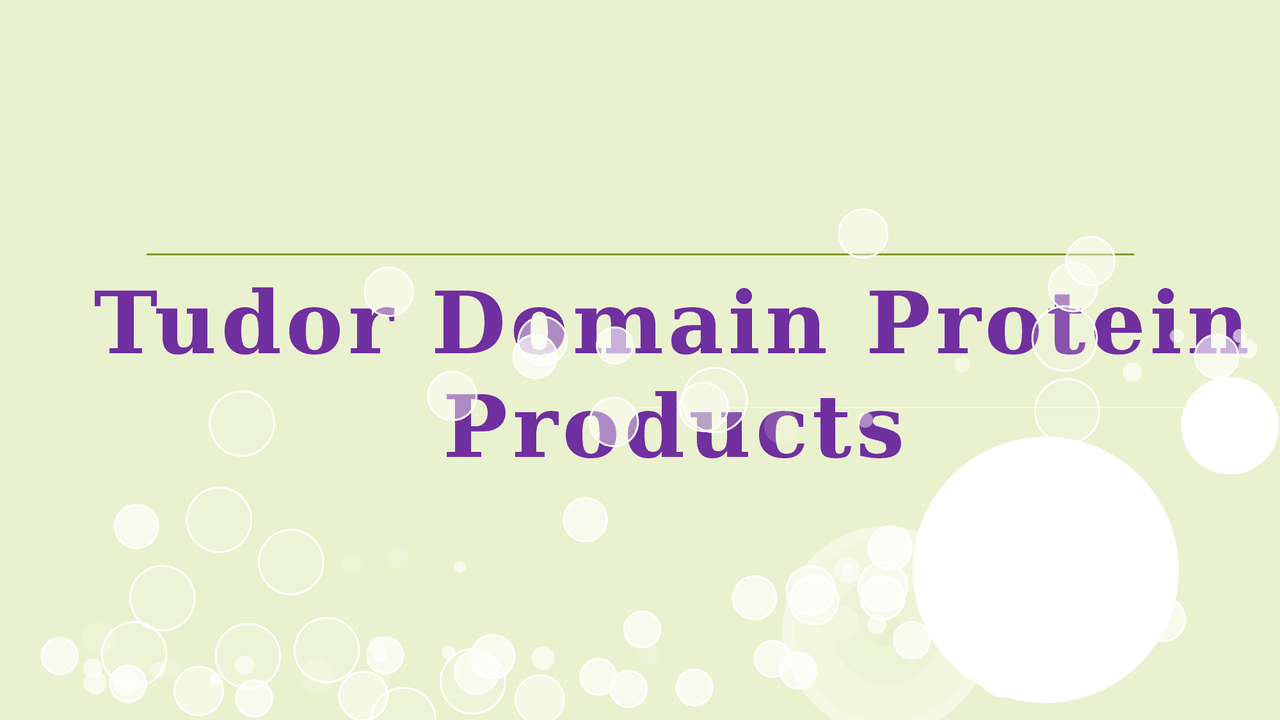 Tudor Domain Protein Products - Docsity