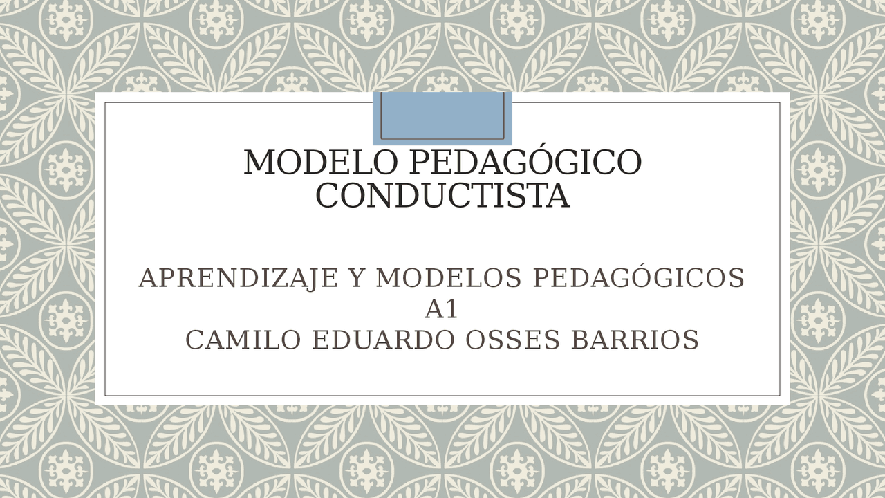 Modelo Pedagógico Conductista - Docsity