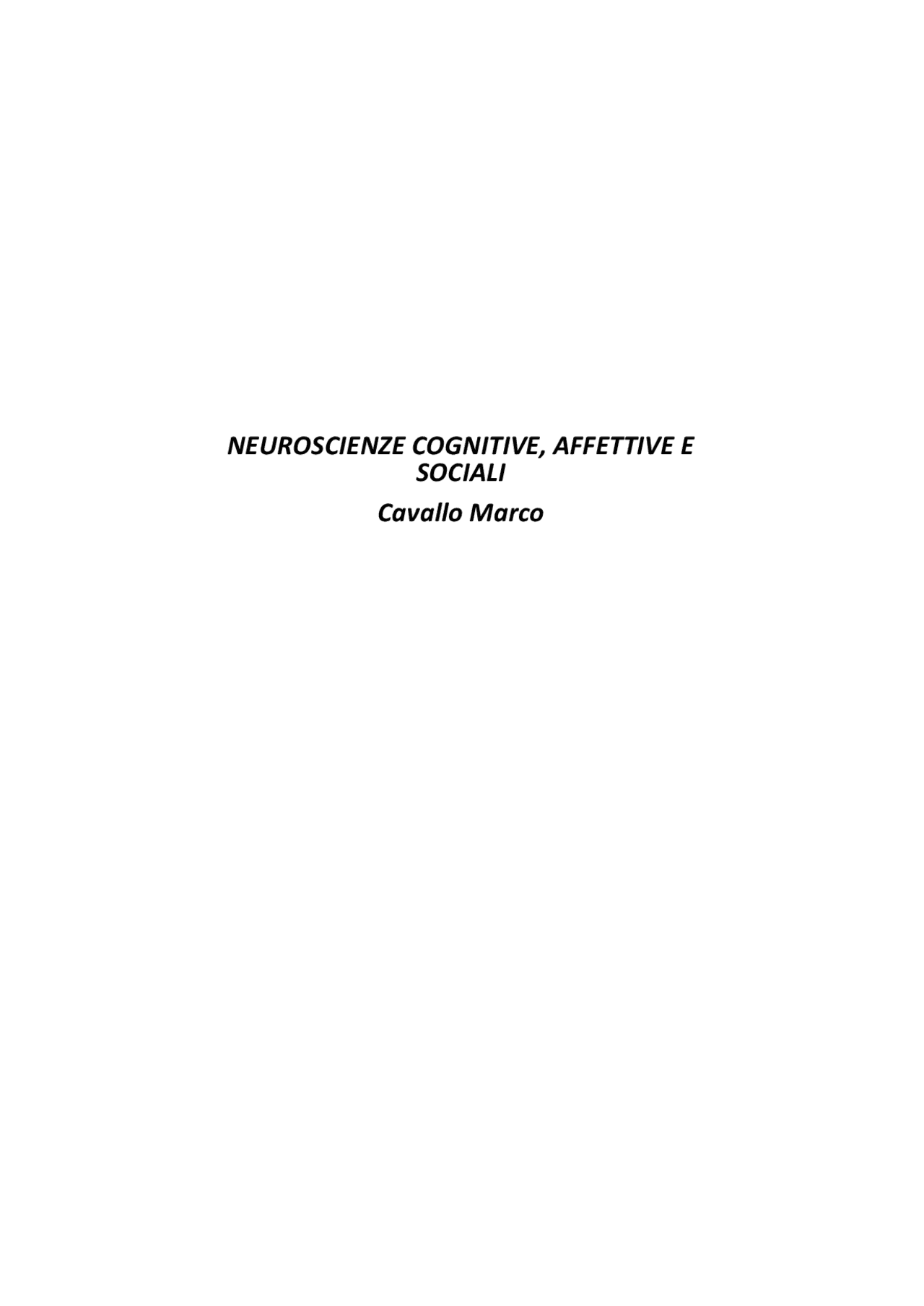 Paniere Di Neuroscienze Cognitive Affettive E Sociali Prof Cavallo
