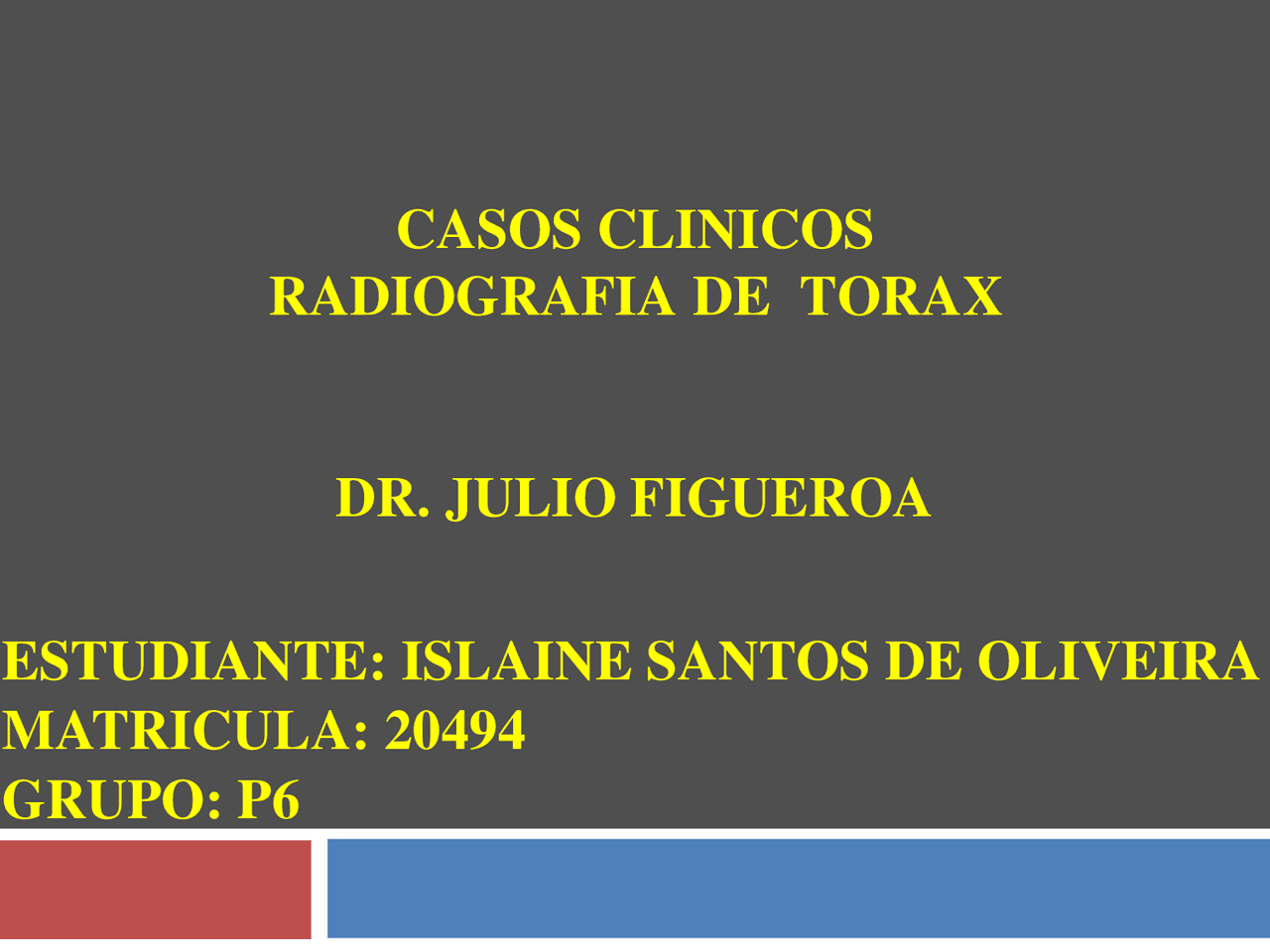 Caso Clínico Radiológicos Diapositivas De Radiología Docsity
