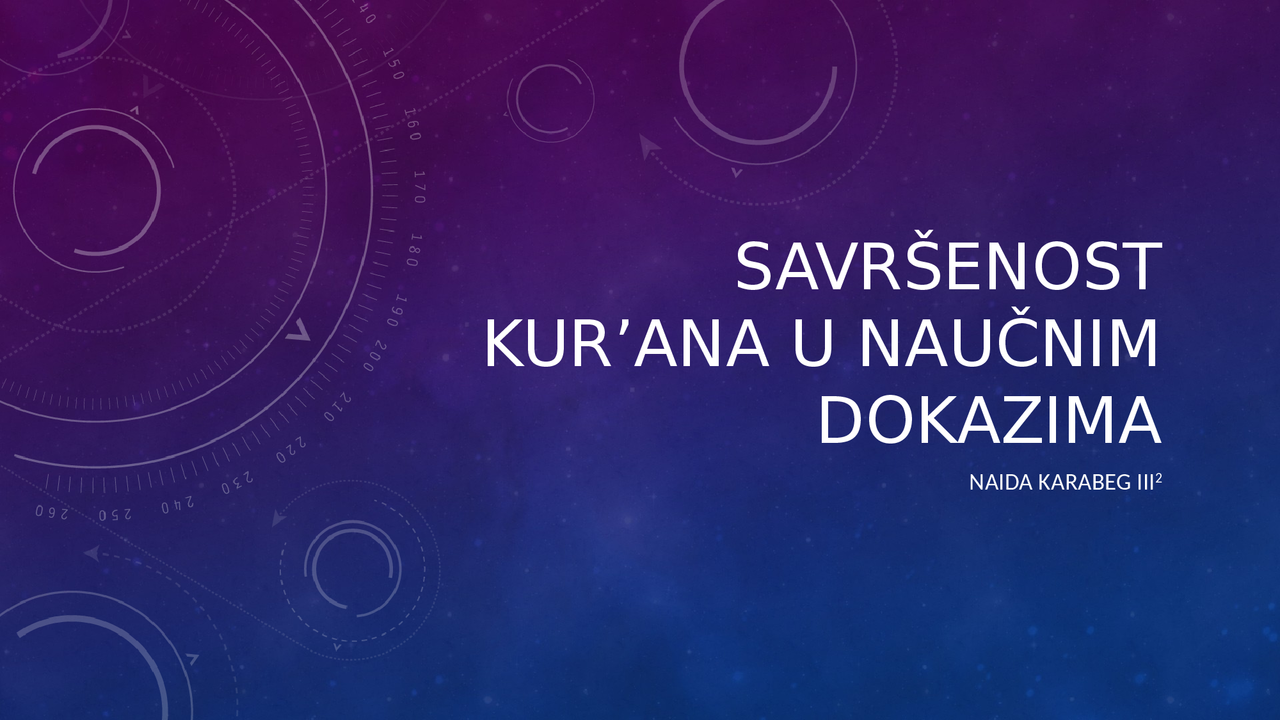 Savršenost Kur'ana u naučnim dokazima | Slajdovi' predlog Verska ...