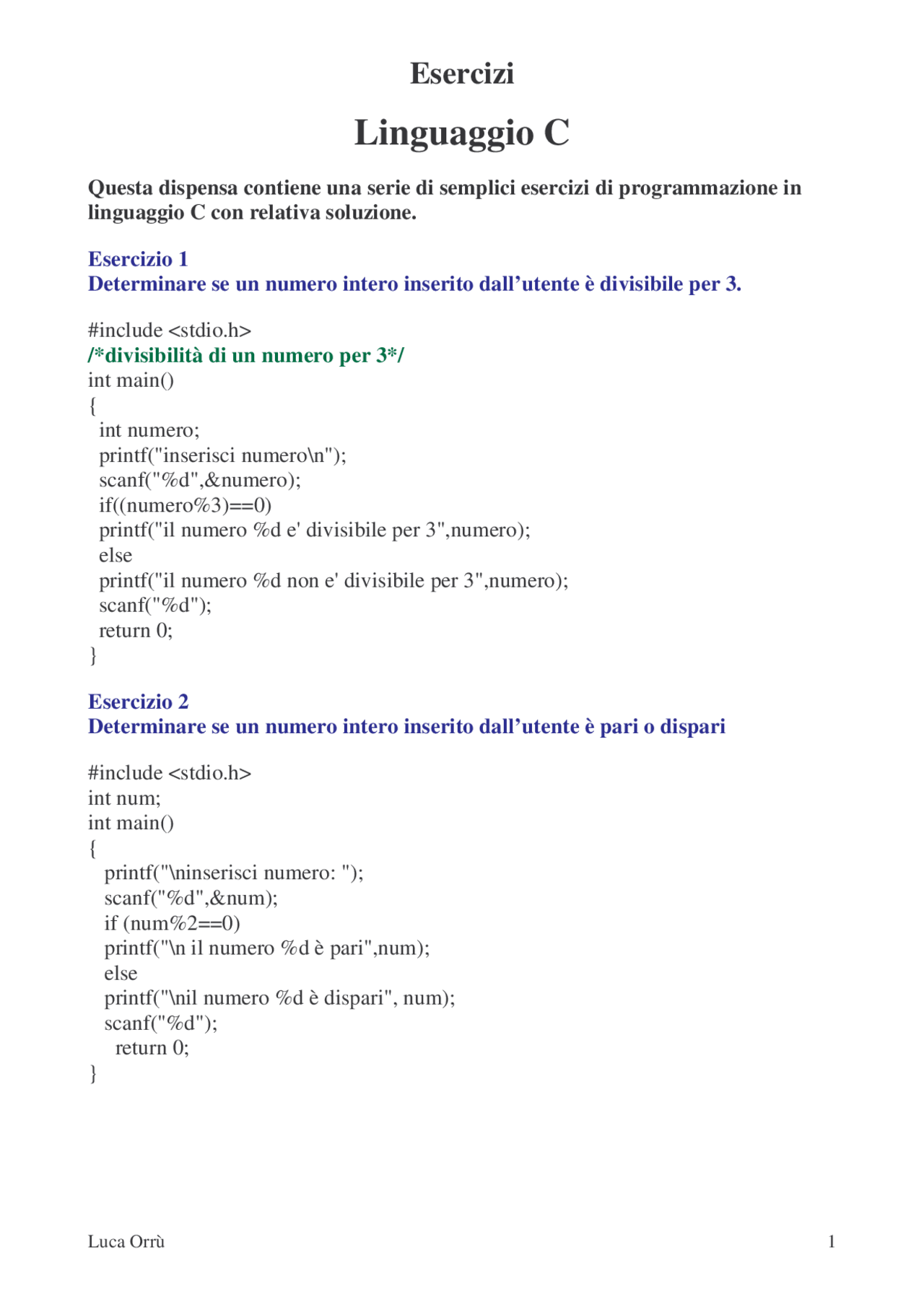 Esercizi Luca Orrù Linguaggio C | Esercizi di Elementi di Informatica ...