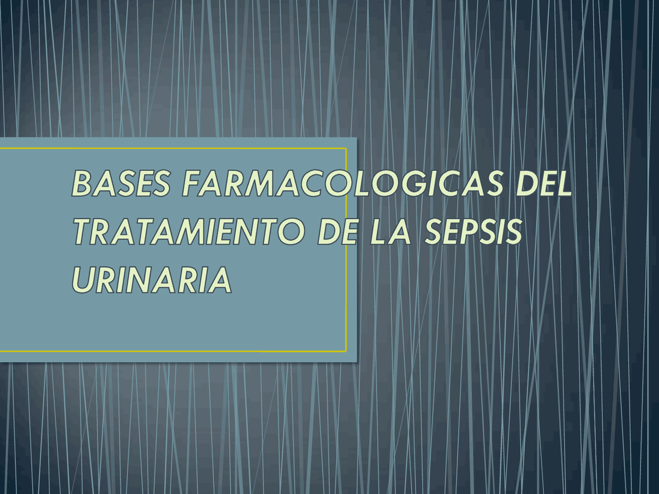 Sepsis urinaria y tratamiento - Docsity