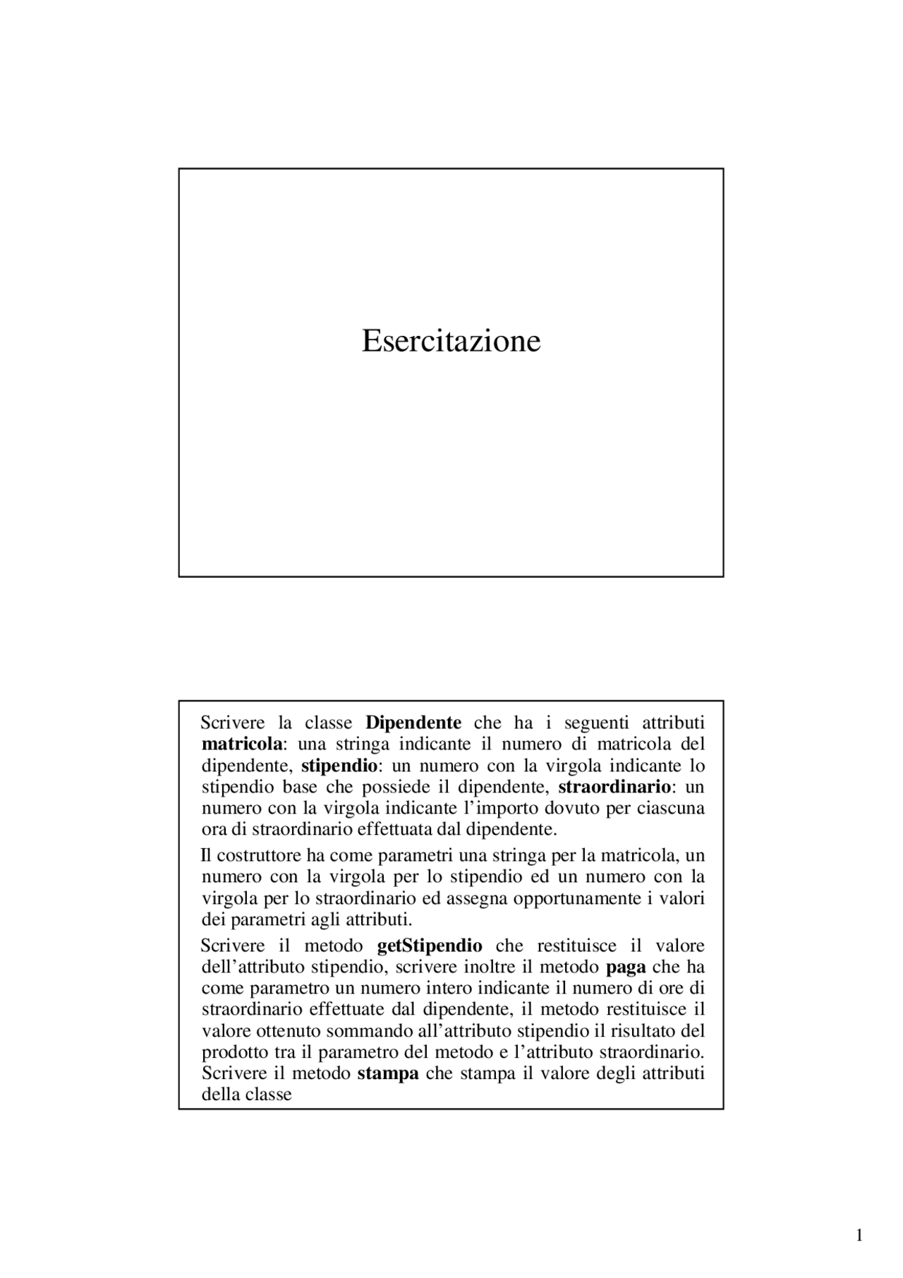 Esercitazione programmazione a oggetti 3 - Docsity