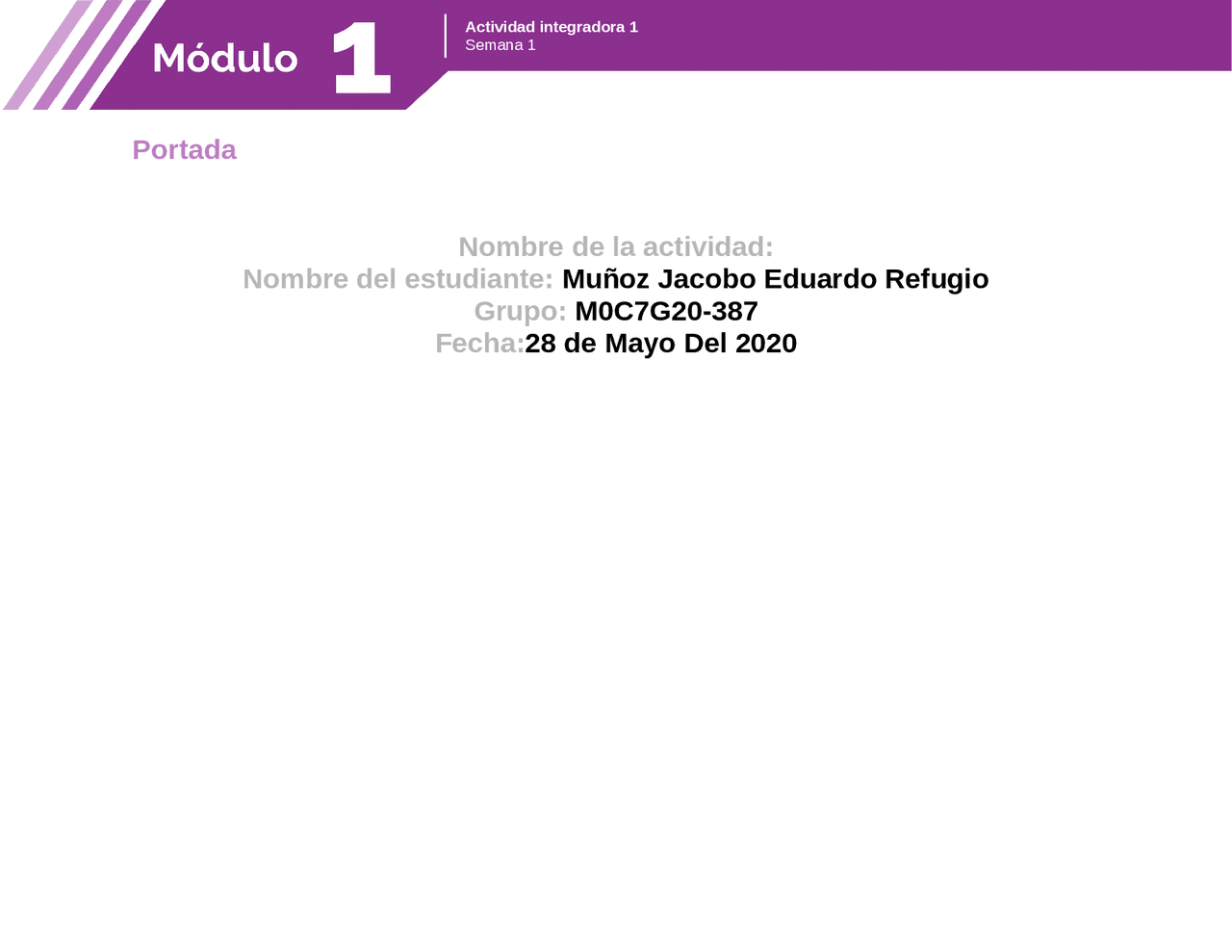 Actividad Integradora 1 Módulo 1 Apuntes De Historia Docsity