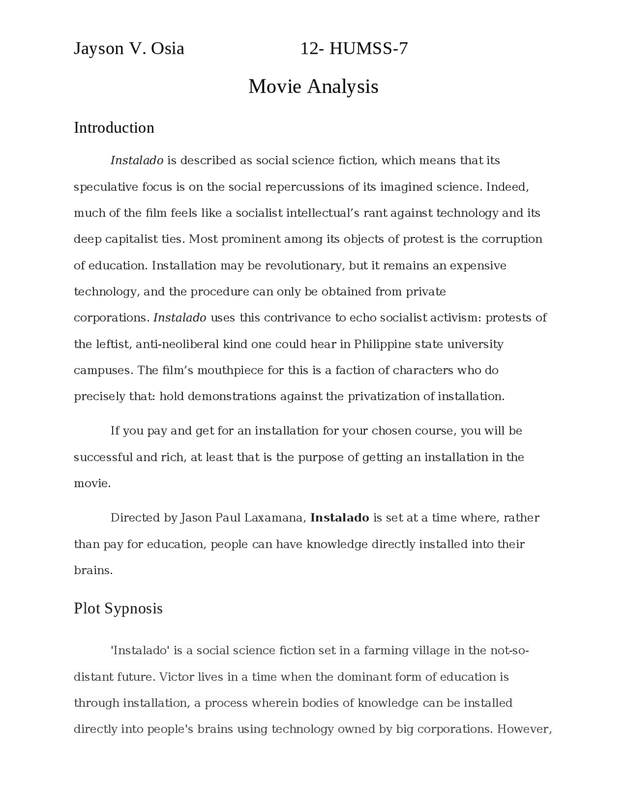 Movie Analysis about instalado movie | Essays (university) English ...