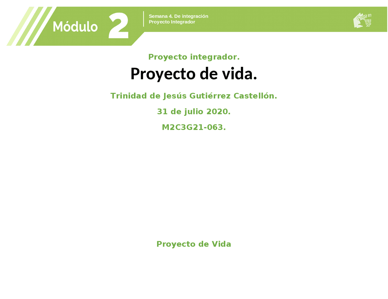 Modulo 2 semana 4 prepa en linea | Ejercicios de Lengua y Literatura | Docsity