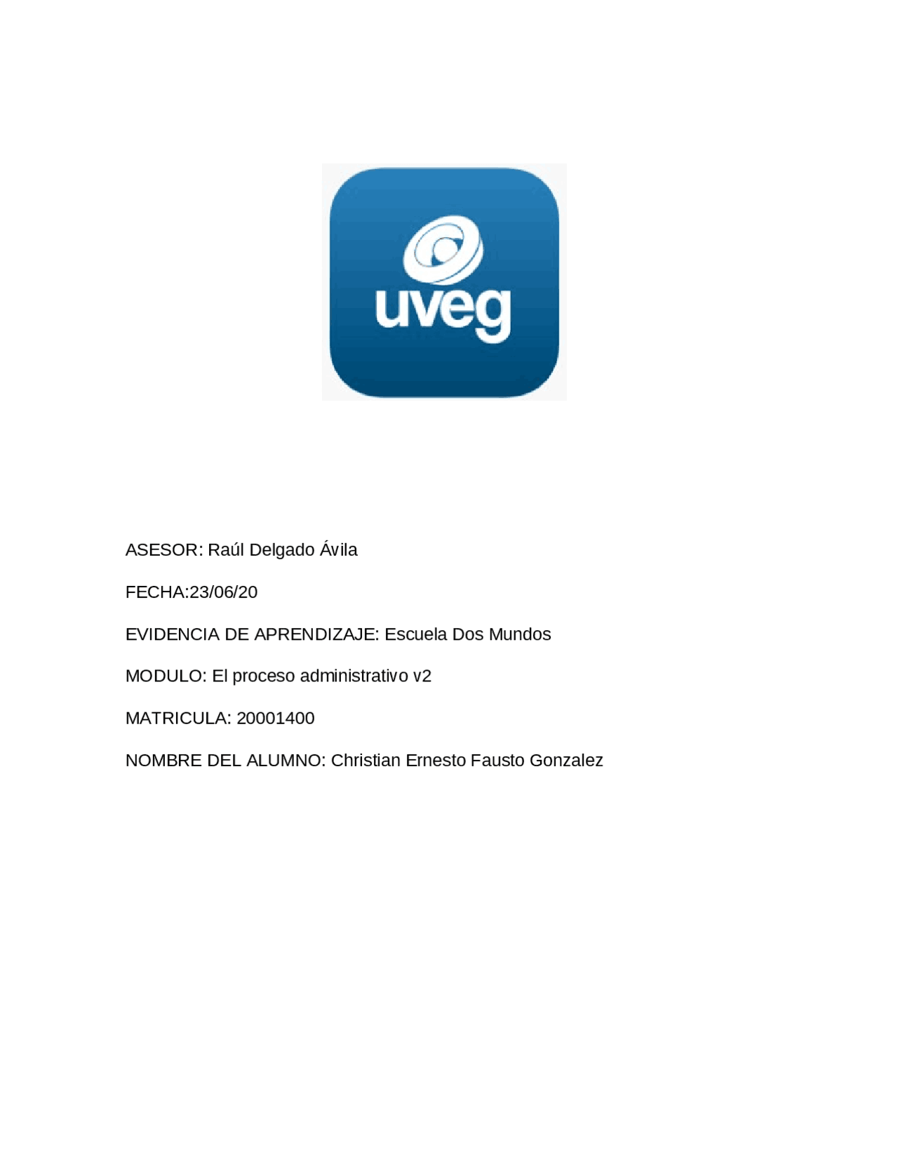 Fausto_julio_R4_U2escuela o mundos - Docsity