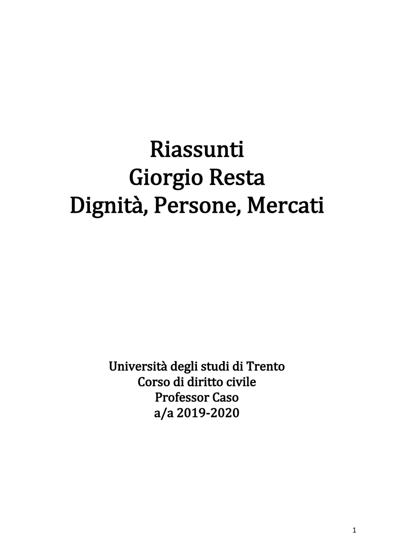 Riassunto Resta Dignità Persone Mercati C1 Docsity