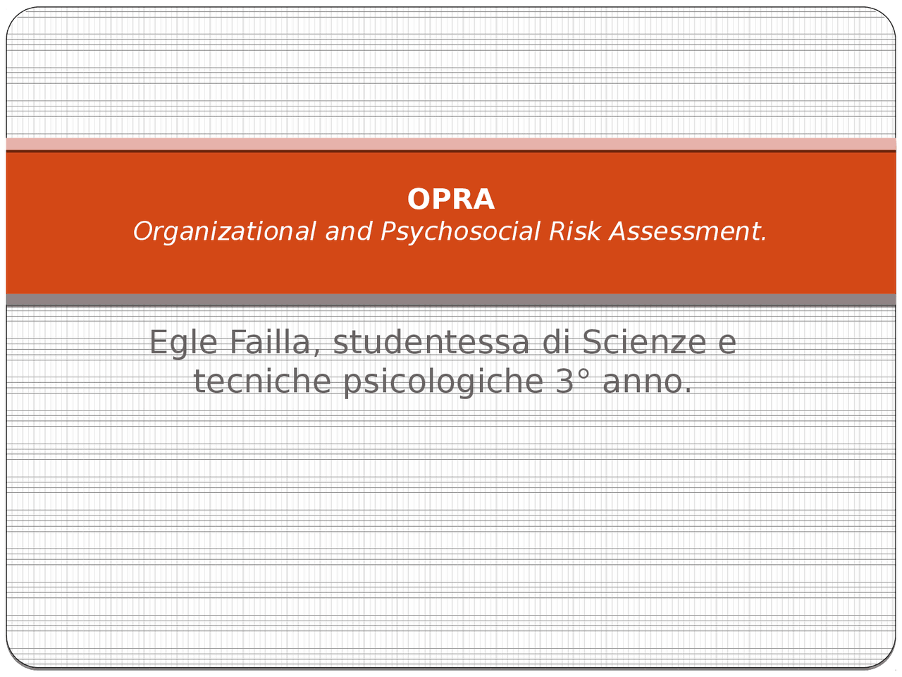 Opra organizational and psychosocial risk - Docsity