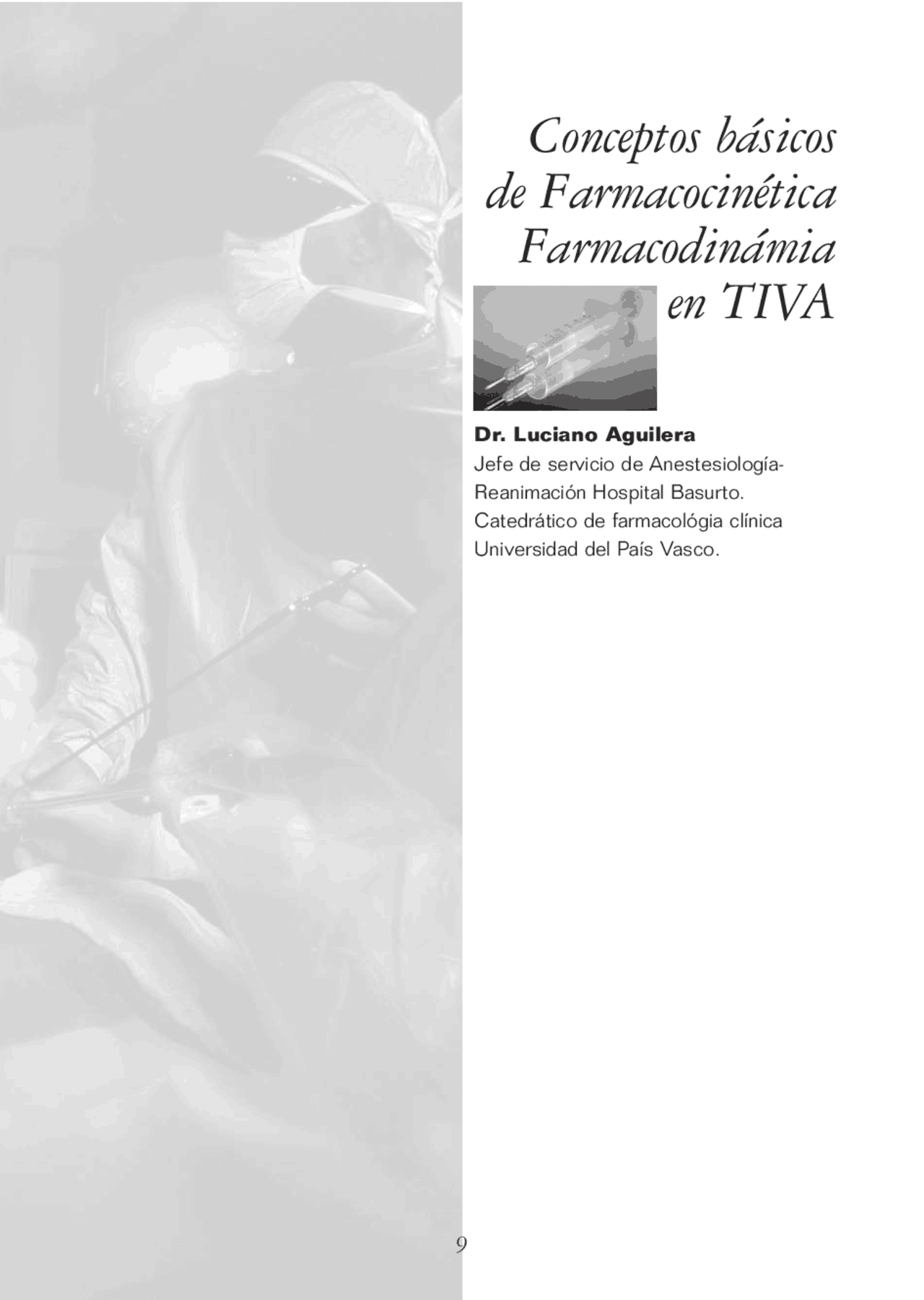 Conceptos básicos de Farmacocinética, Farmacodinámica en TIVA | Notas ...
