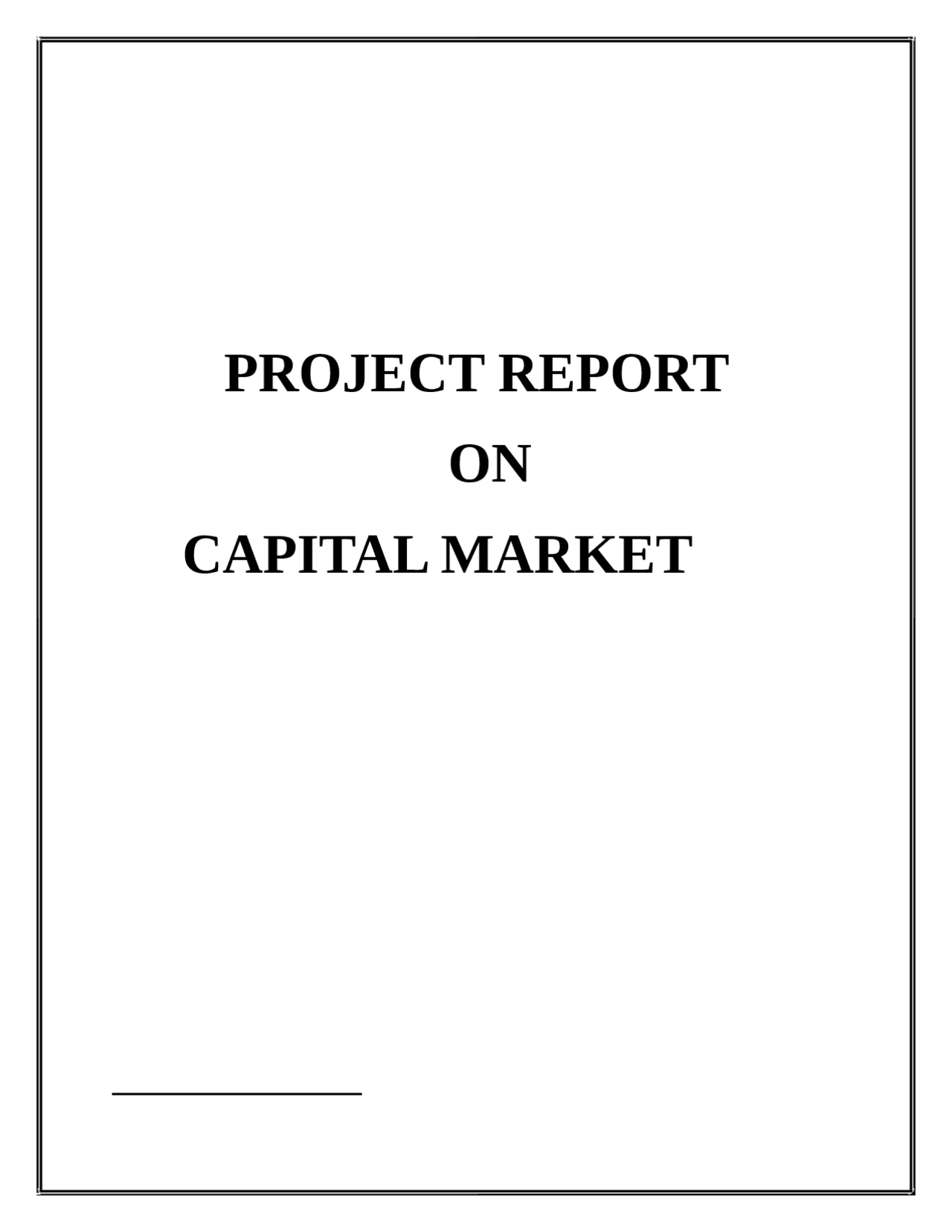 Project report on capital markets | Study Guides, Projects, Research ...