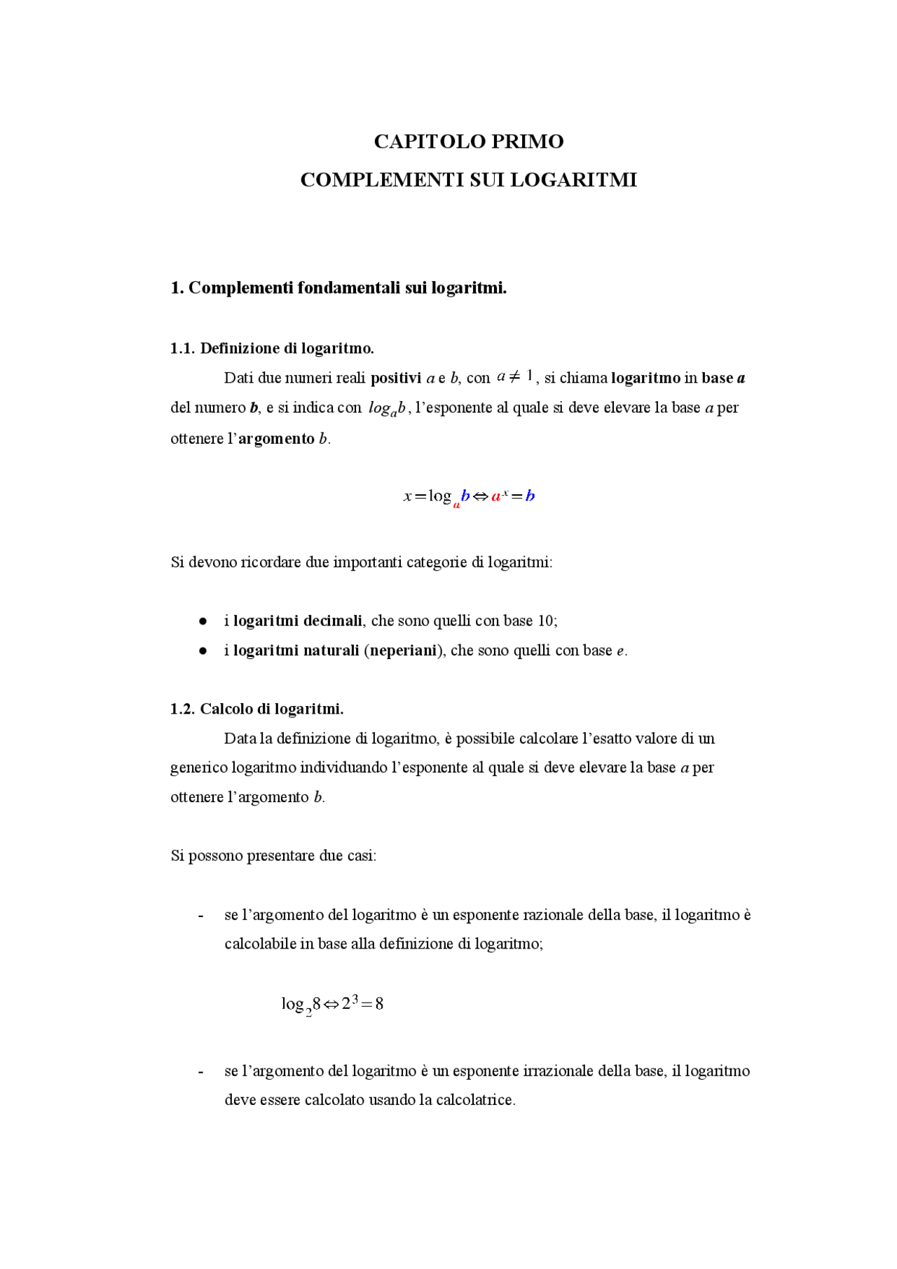 Complementi sui logaritmi | Appunti di Matematica | Docsity
