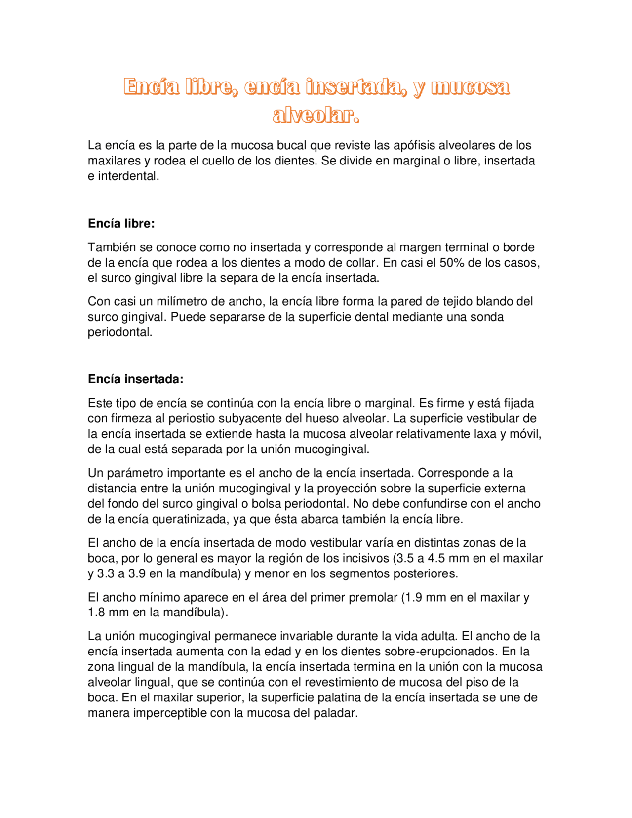 Encía libre, insertada y mucosa alveolar - Docsity