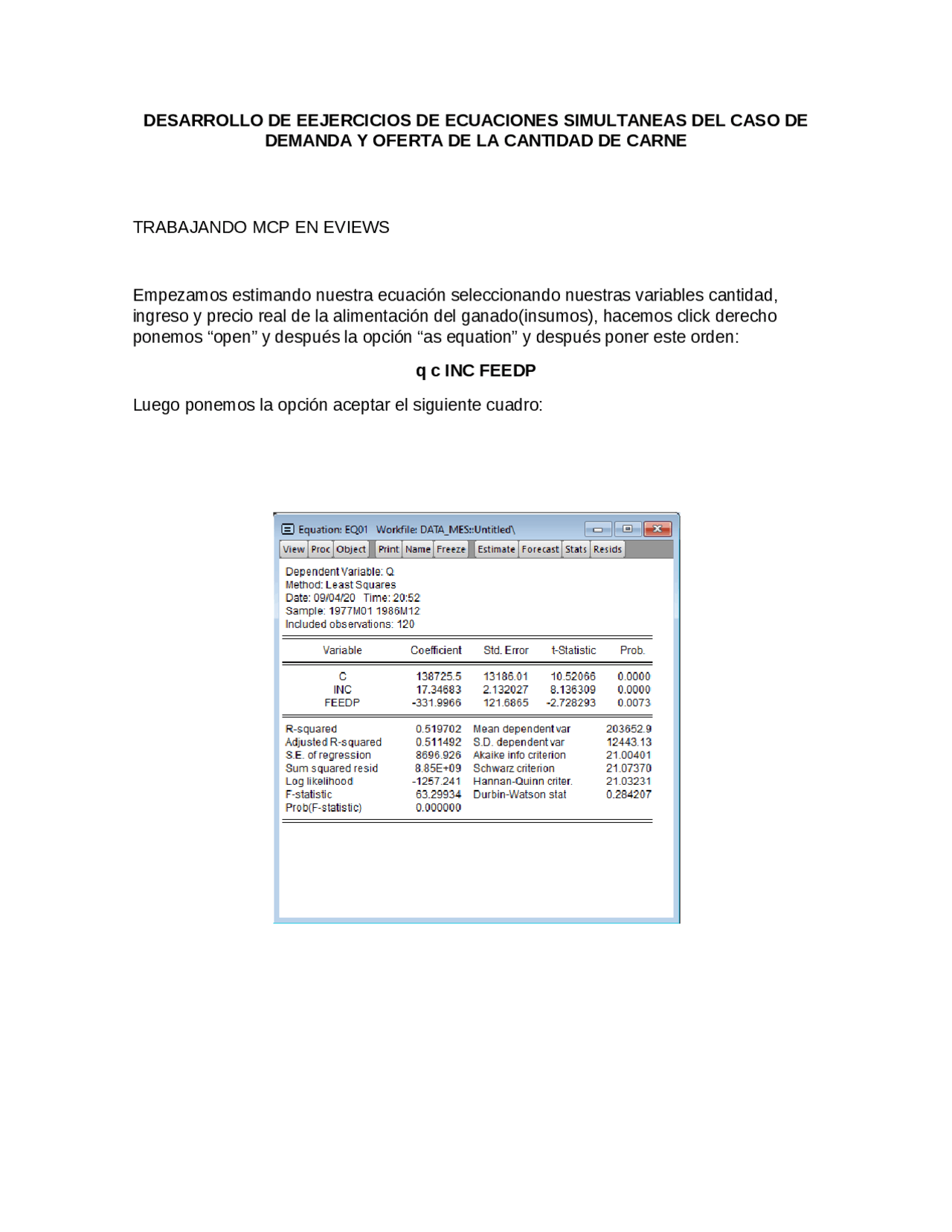 Econometria- Eviews- EJERCICIO - Docsity