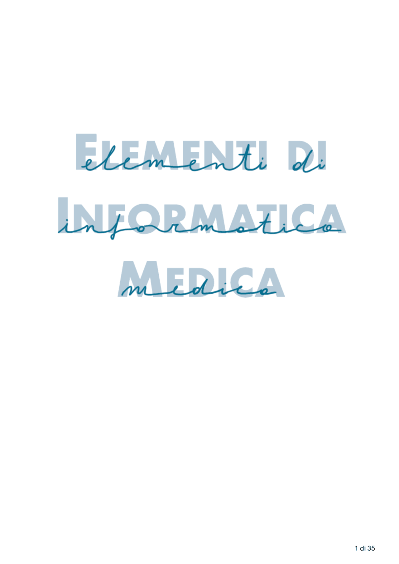 Appunti di Elementi di Informatica Medica - Docsity