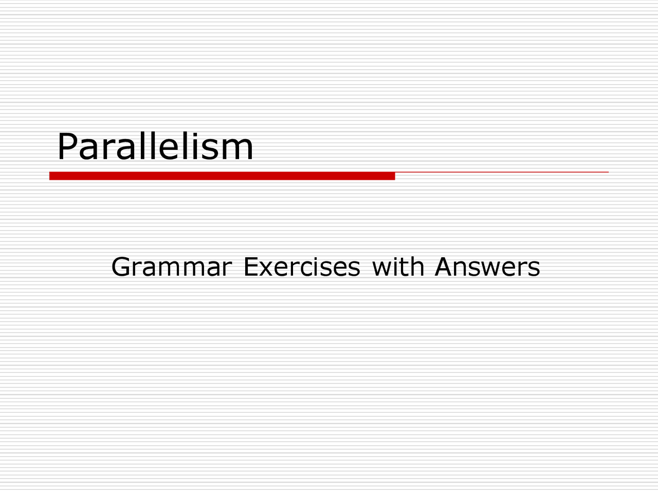 Parallelism Examples - Docsity
