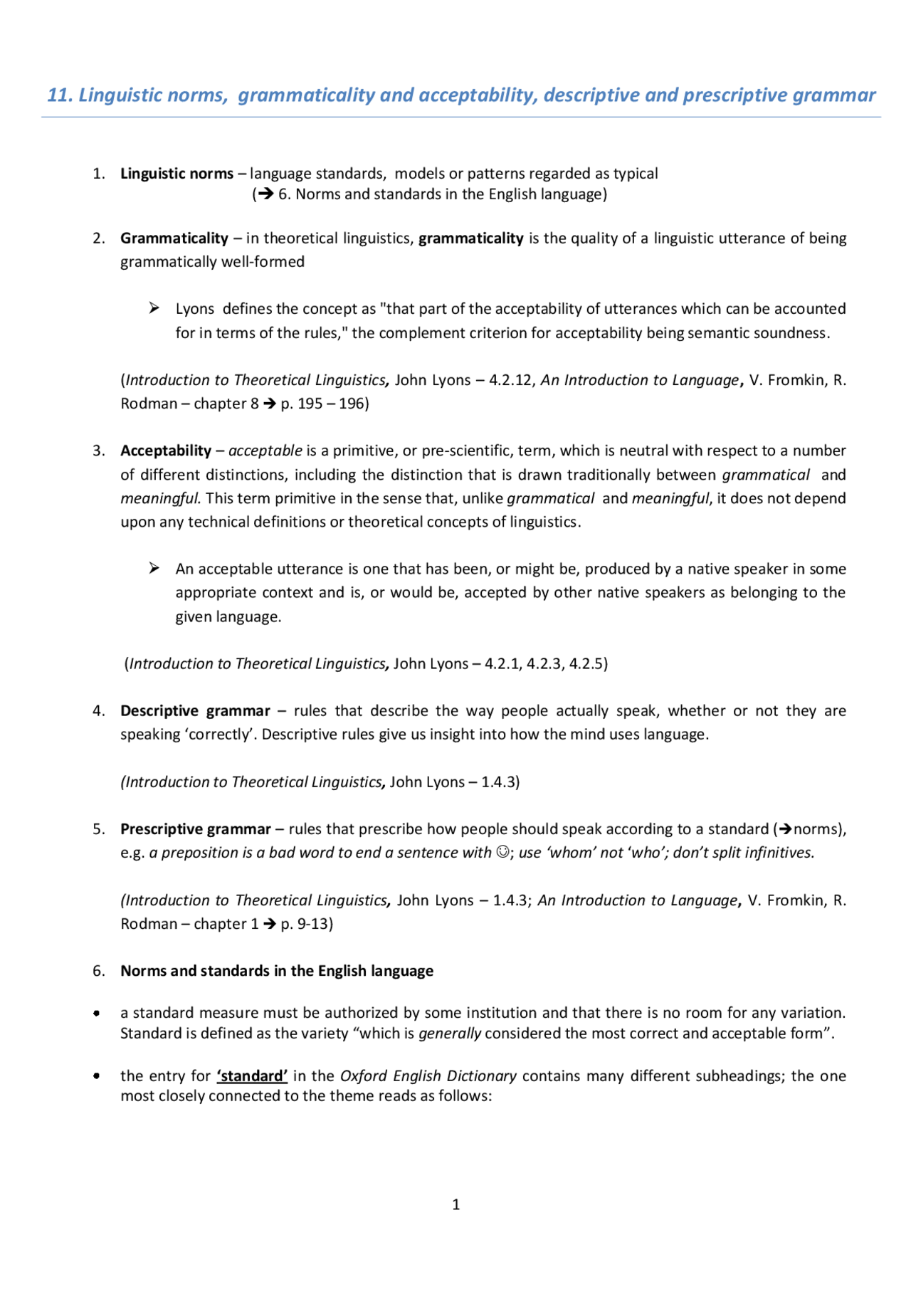Linguistic norms, grammaticality and acceptability, descriptive and ...