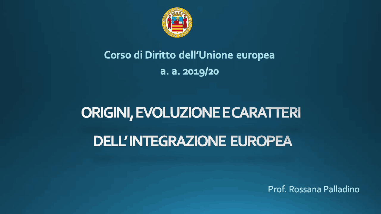 Origine ed evoluzione del processo di integrazione europea | Appunti di ...