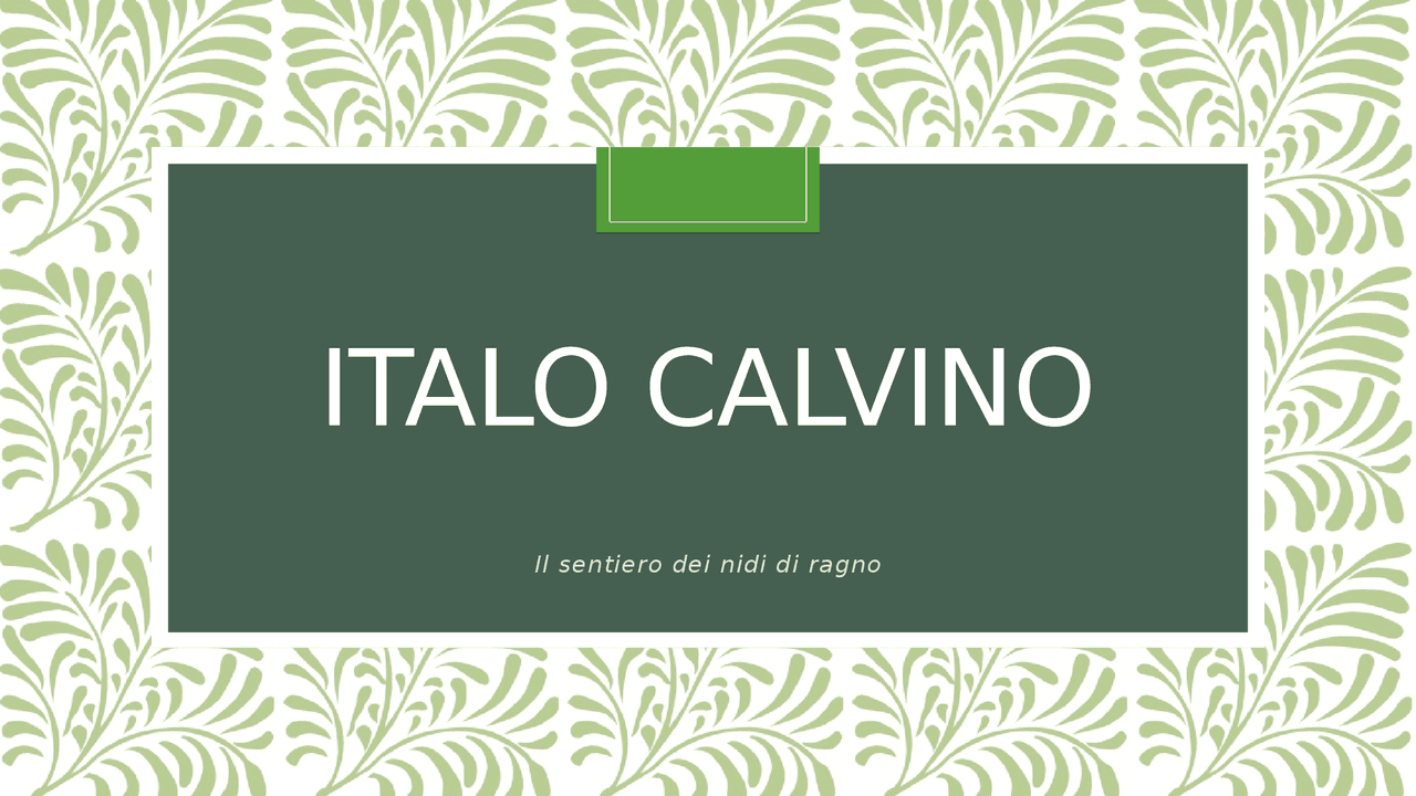 Italo Calvino presentazione pp - Docsity