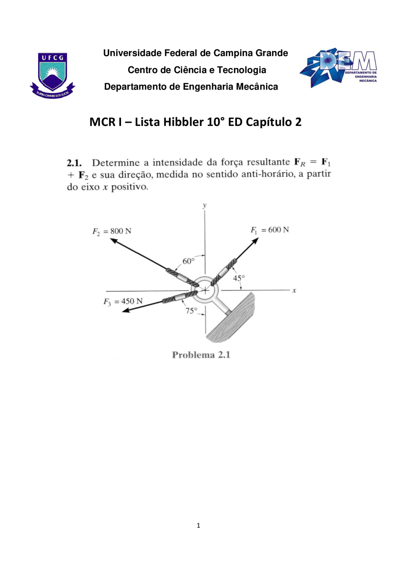 Lista de exercícios Mecânica Geral 1 | Exercises Mechanics | Docsity