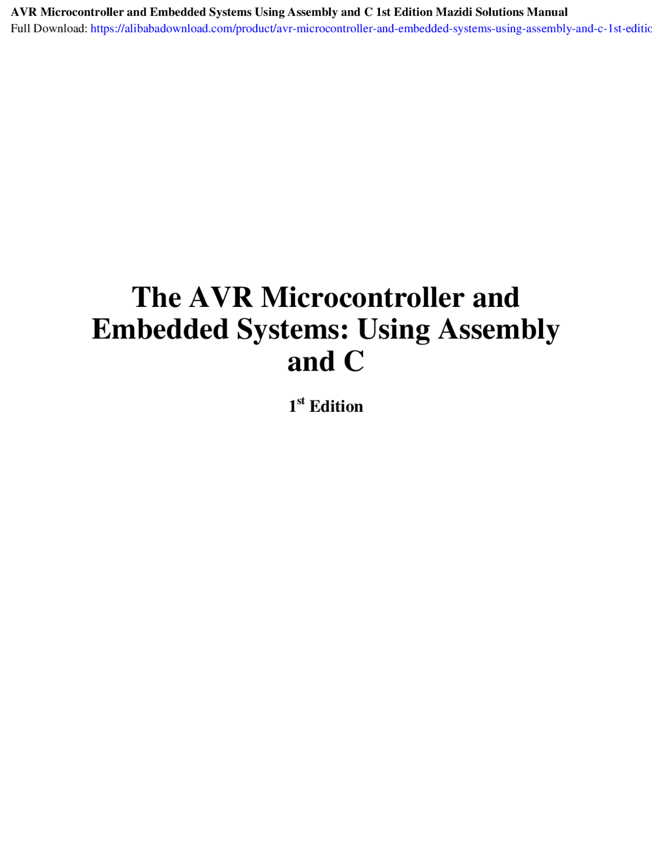 The Avr Microcontroller And Embedded Systems Using Assembly And C 1st Edition Exams