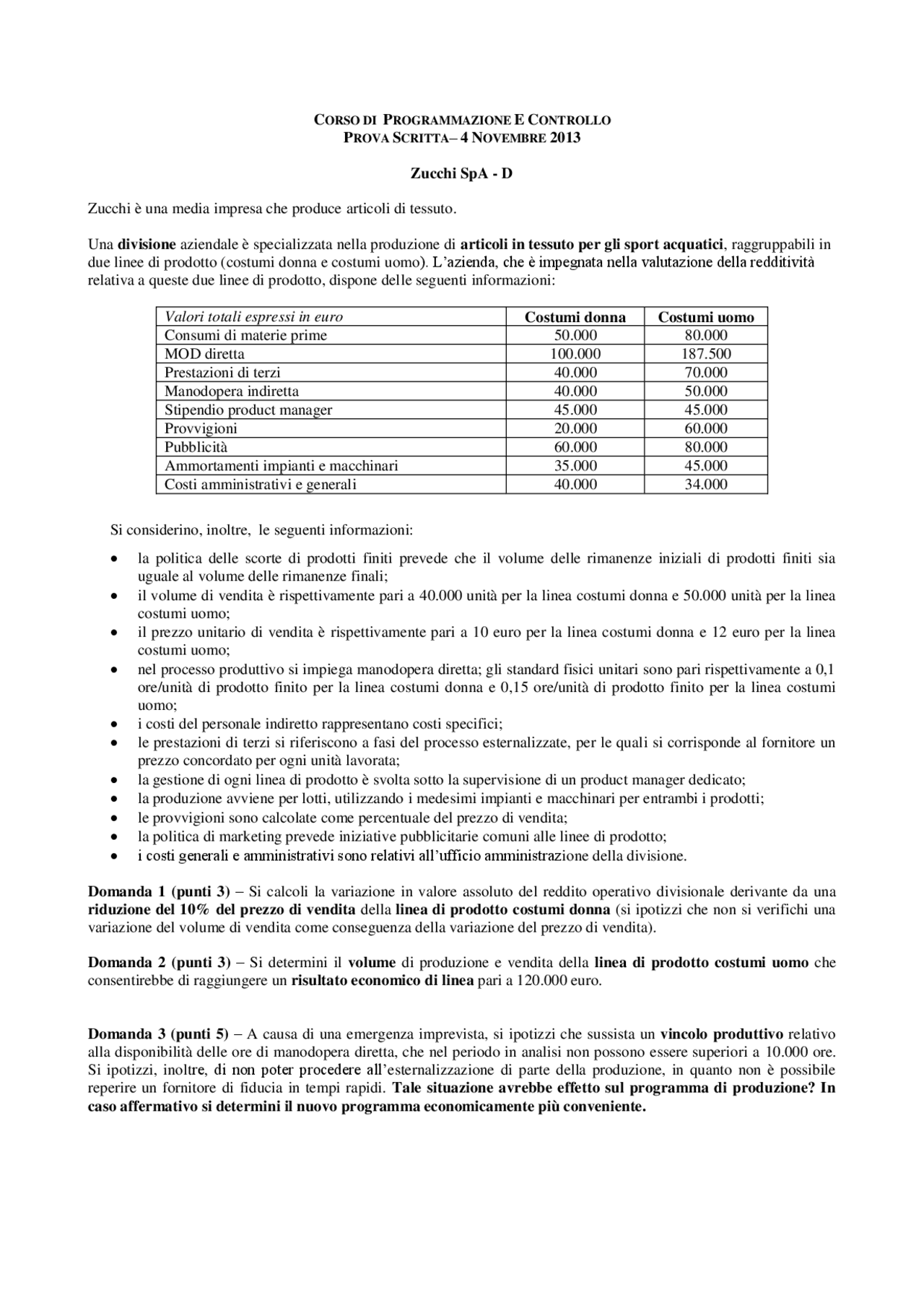 Esercizi Primo Parziale Di Programmazione E Controllo Docsity