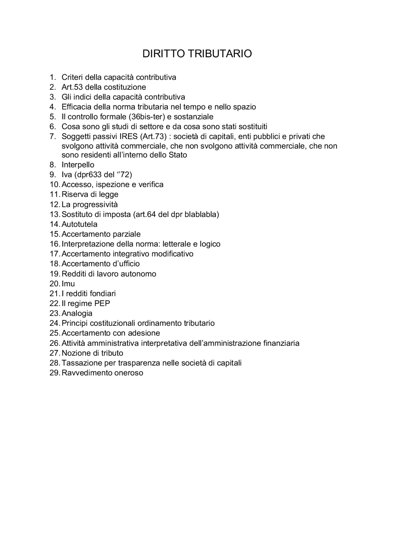 Domande esame diritto tributario | Prove d'esame di Diritto Tributario | Docsity