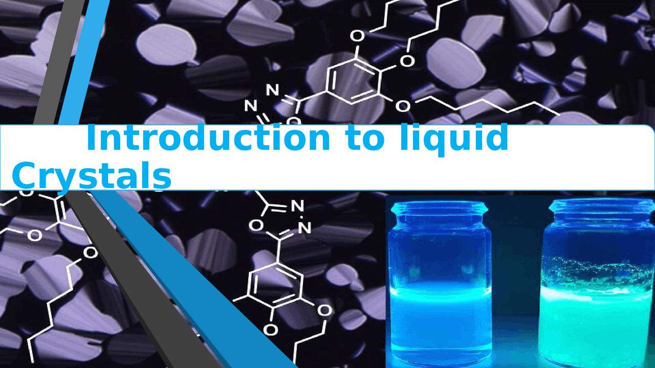 Introduction to liquid crystals - Docsity