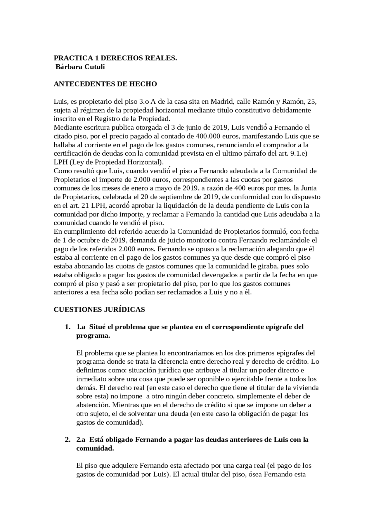 Práctica 1 Y 2 Derechos Reales Ejercicios De Derecho Civil Docsity