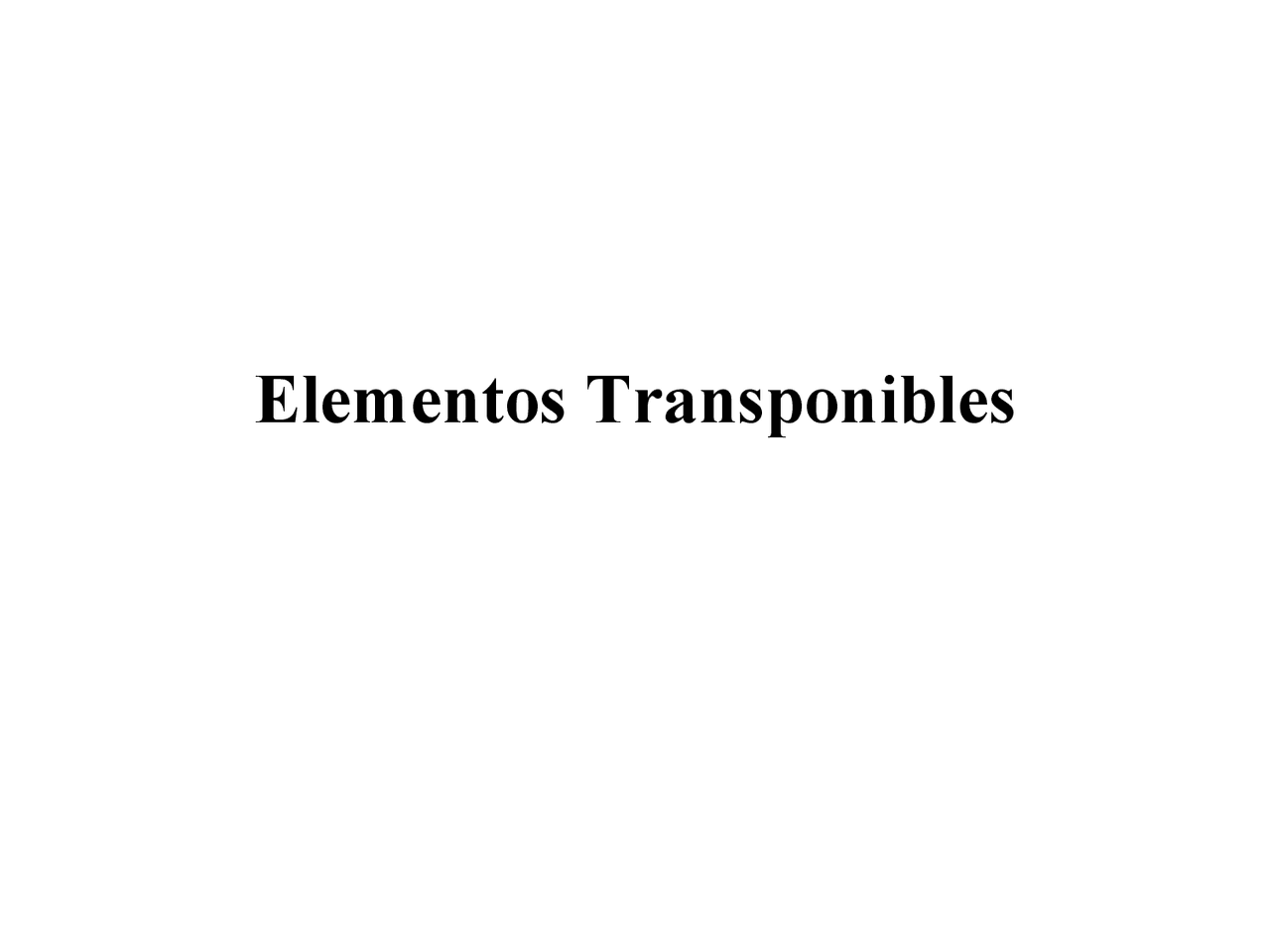 BIOLOGIA MOLECULAR- ELEMENTOS MOVILES - Docsity