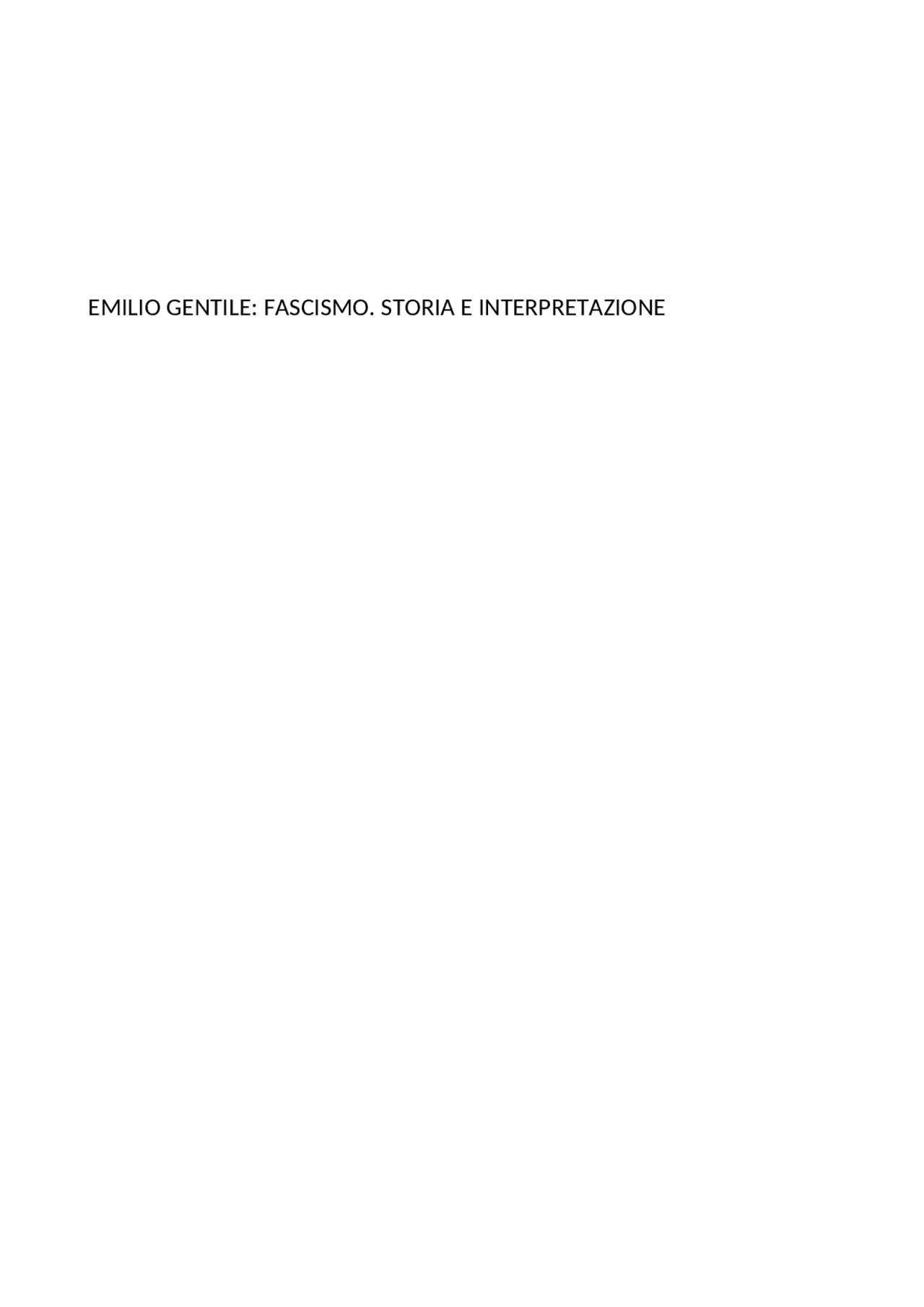 Riassunto Fascismo Storia E Interpretazione Emilio Gentile Docsity
