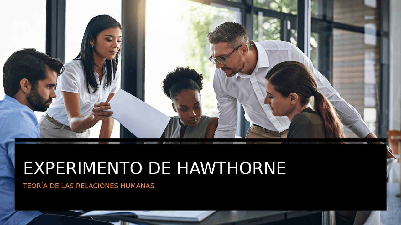 Experimento hawthorne - Docsity