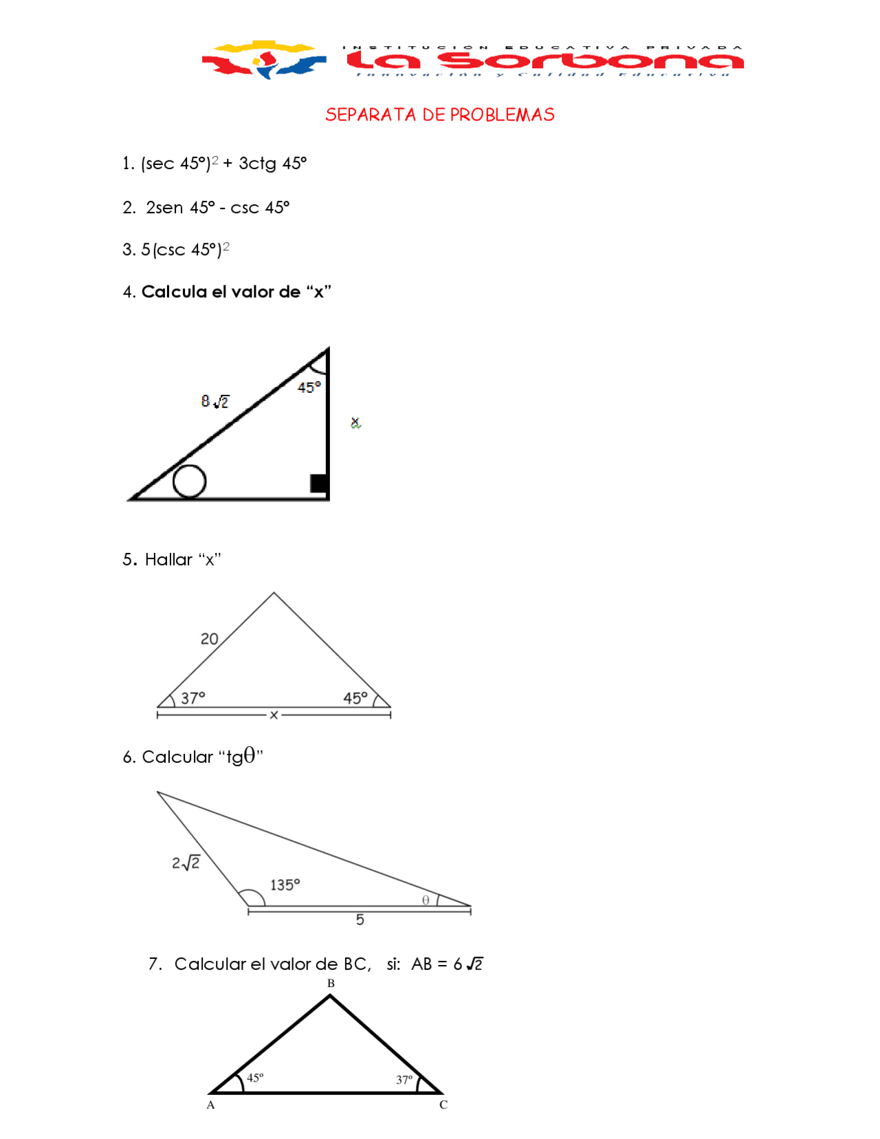 Razones trigonométricas del ángulo notable DE 45° - Docsity