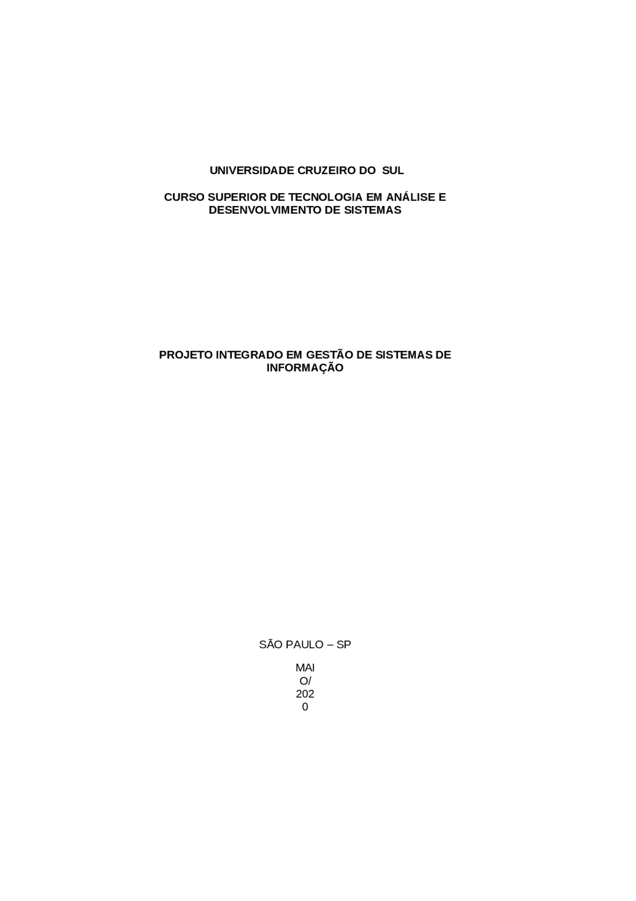 Projeto Integrado Em Gestão De Sistemas De Informação Trabalhos