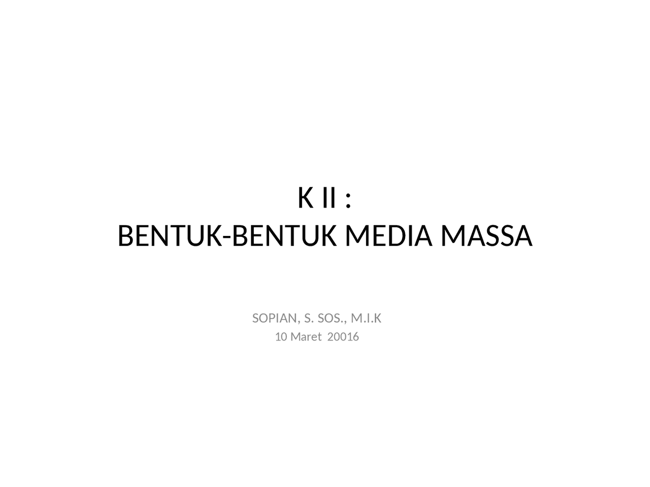 Mass Communication Presentaation Docsity