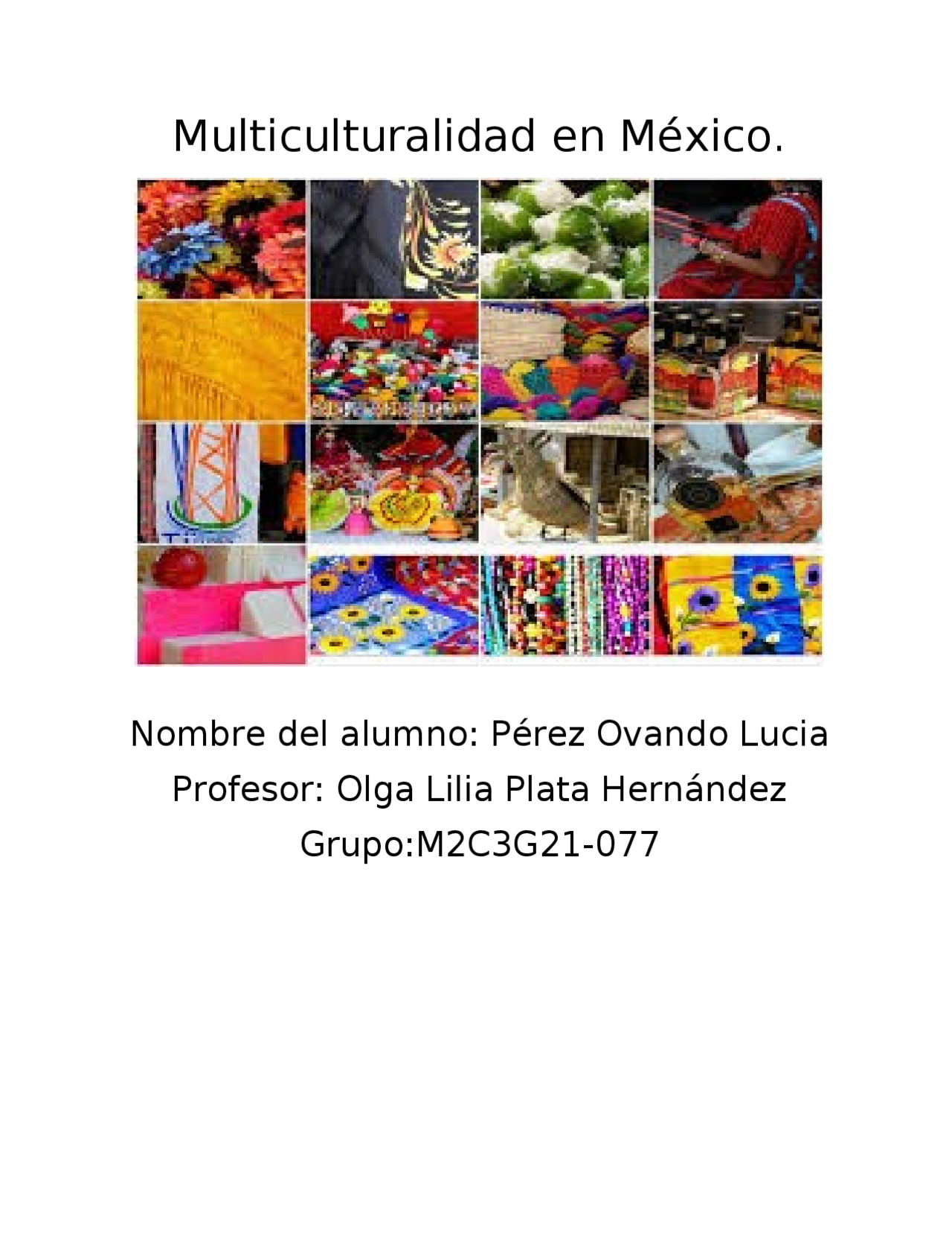 Multiculturalidad en México. - Docsity