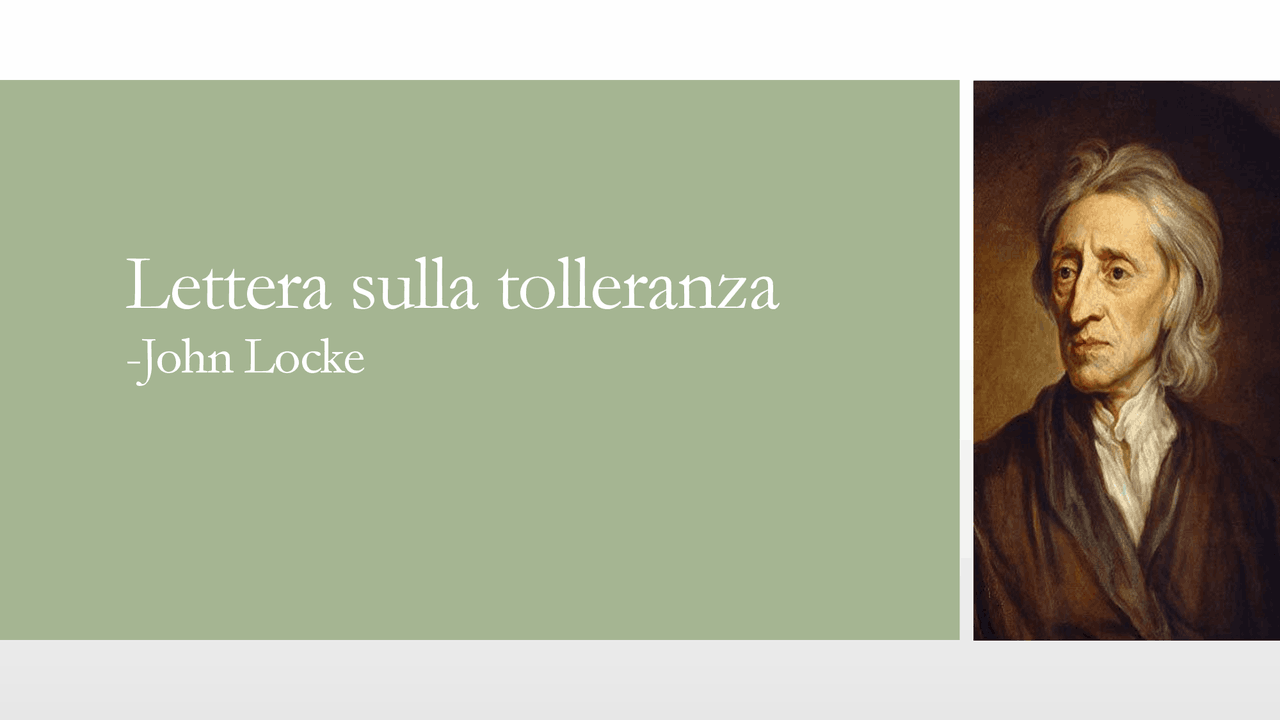 LOCKE - Riassunto Lettera sulla Tolleranza - 3/4 LICEO | Appunti di ...